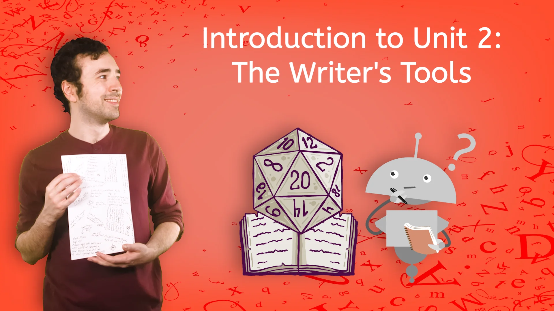 Introduction to Unit 2: The Writer's Tools