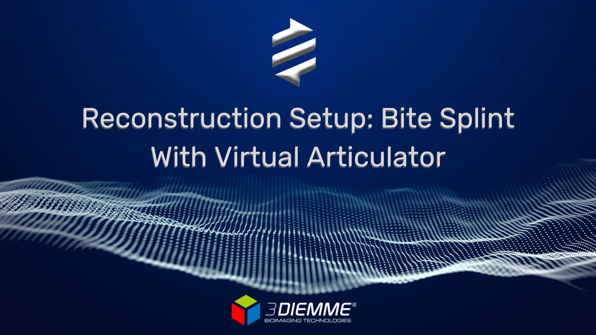 CAD - Reconstruction Setup: Bite Splint With Virtual Articulator (ENG)
