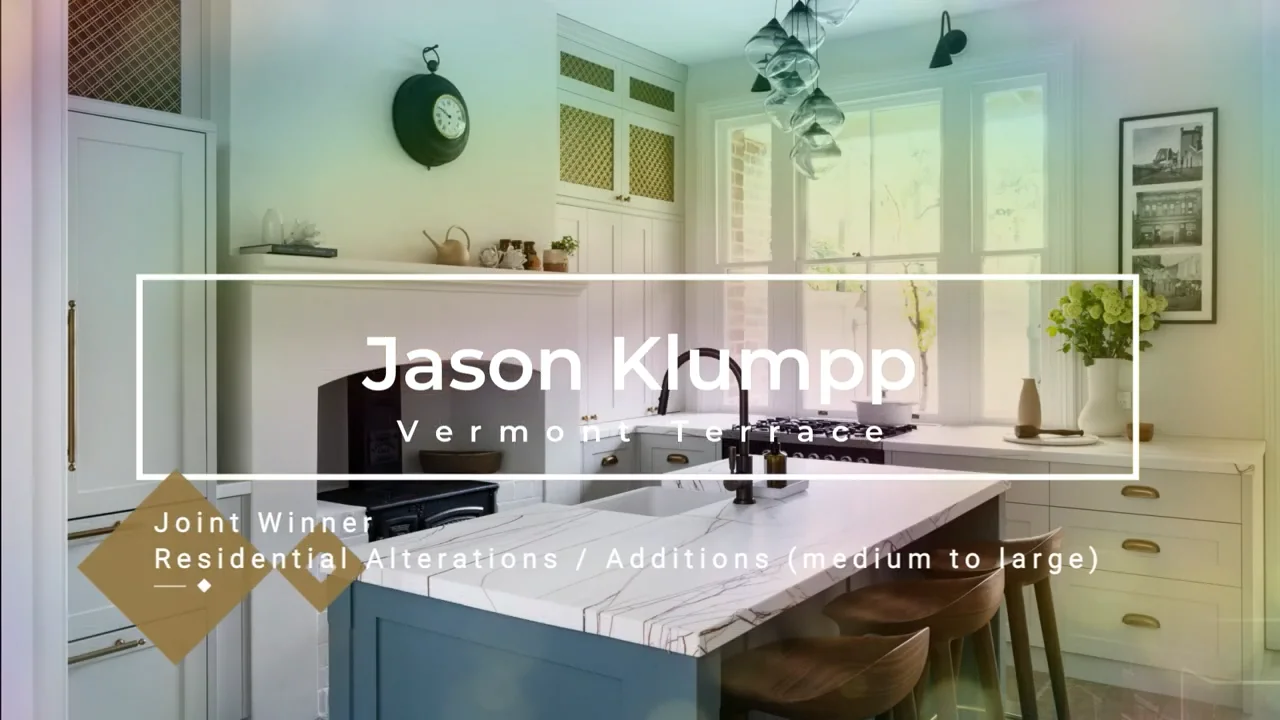 Jason Klumpp - Vermont Terrace (Residential Alterations - Additions (medium to large)) Joint ...