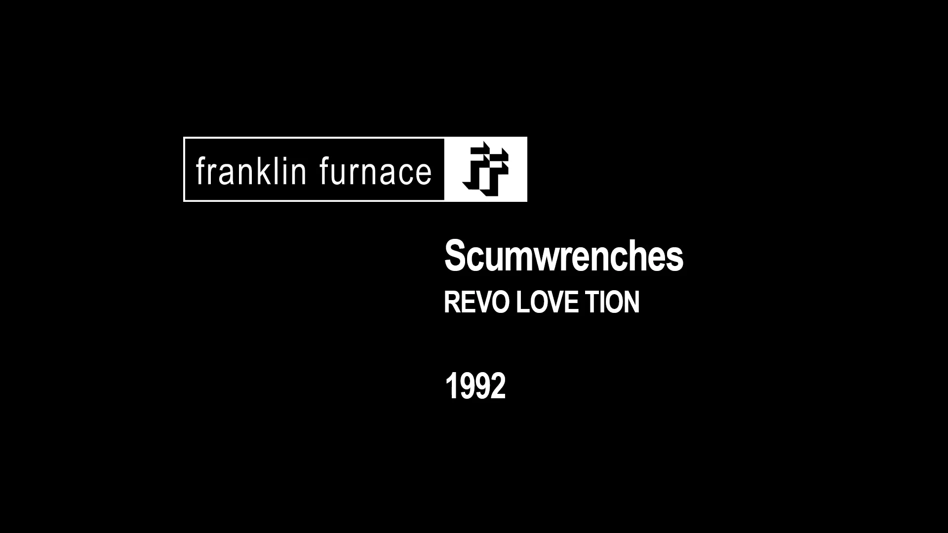 Scumwrenches - REVO LOVE TION