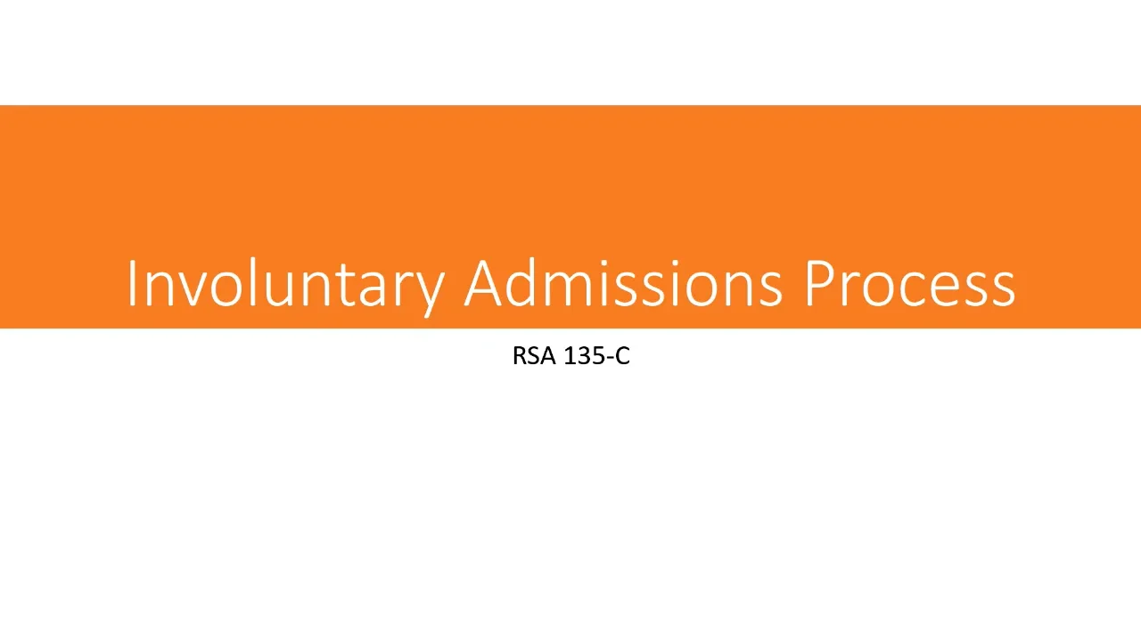 Information for Petitioner About Involuntary Admission