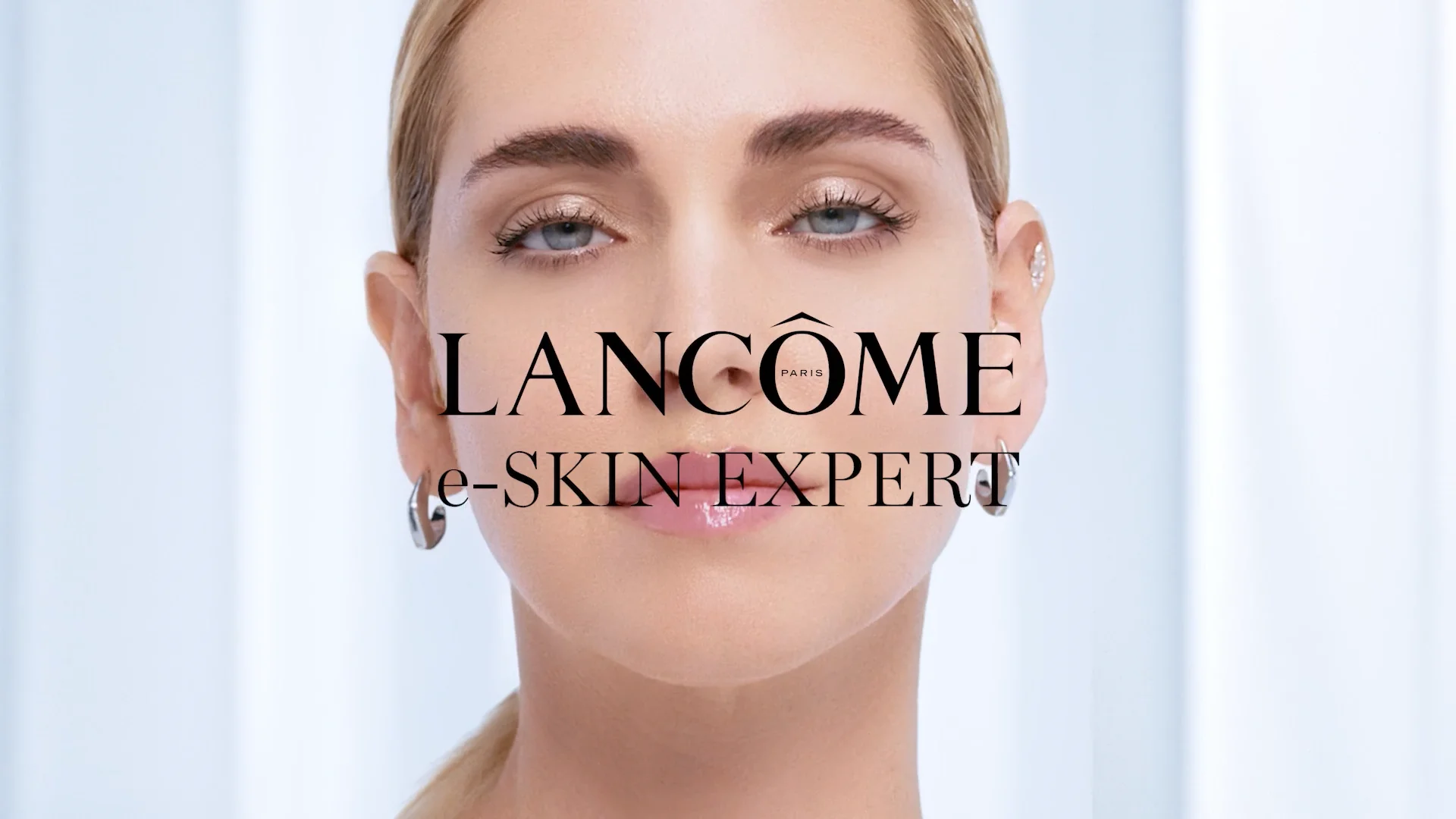 Lancôme - E-Skin expert starring Chiara Ferragni