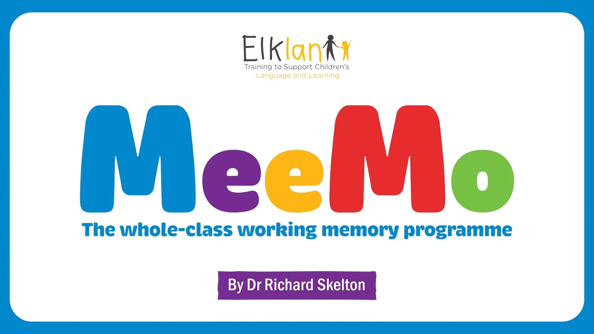 MeeMo - The Whole Class Working Memory Programme