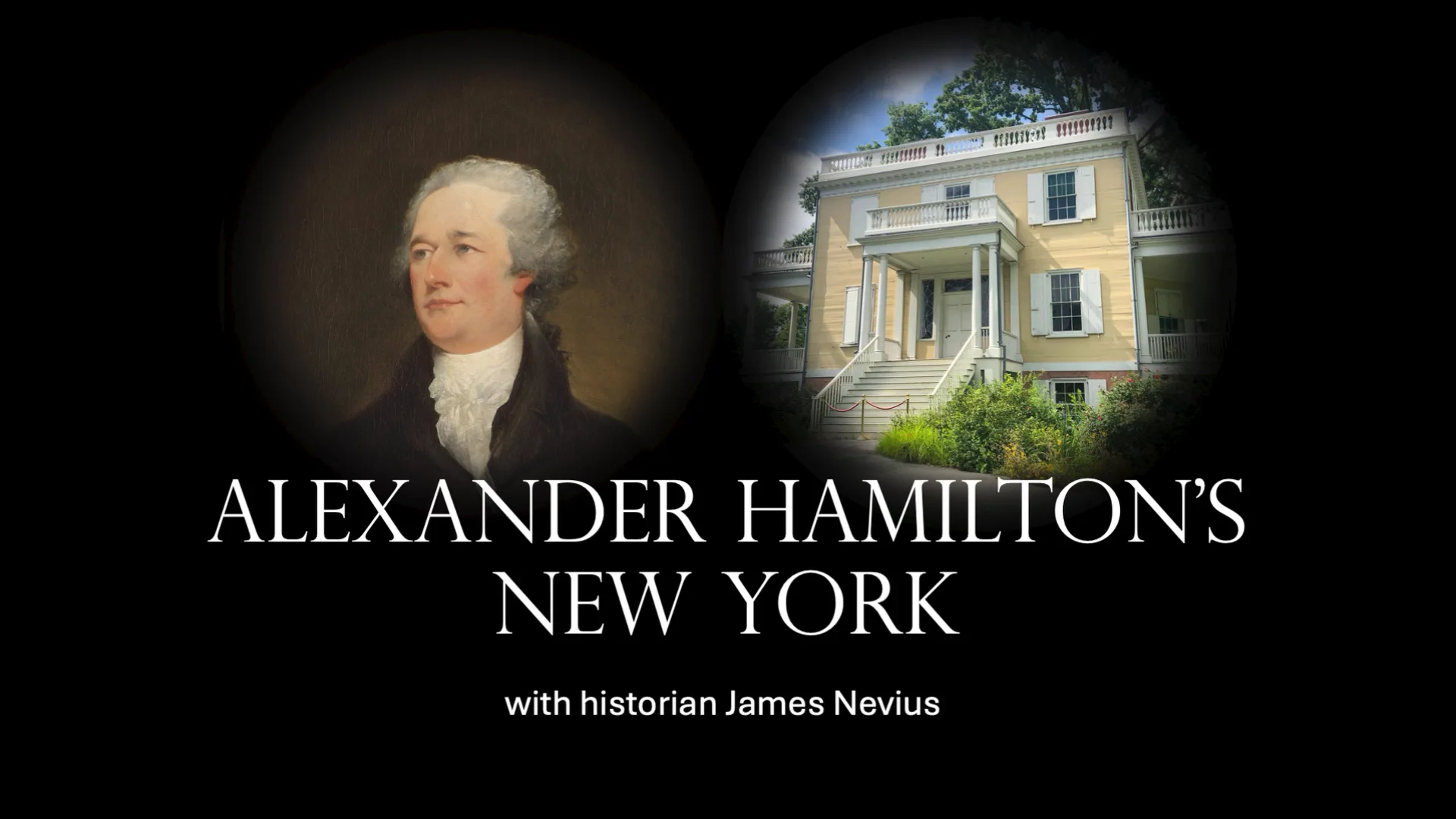 Watch Alexander Hamilton's New York Online | Vimeo On Demand on Vimeo