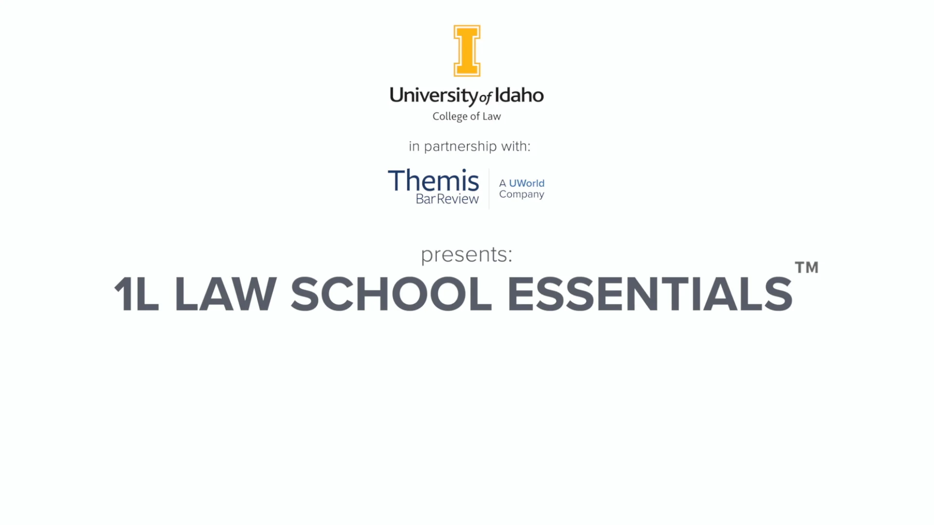 University of Idaho 1L Law School Essentials