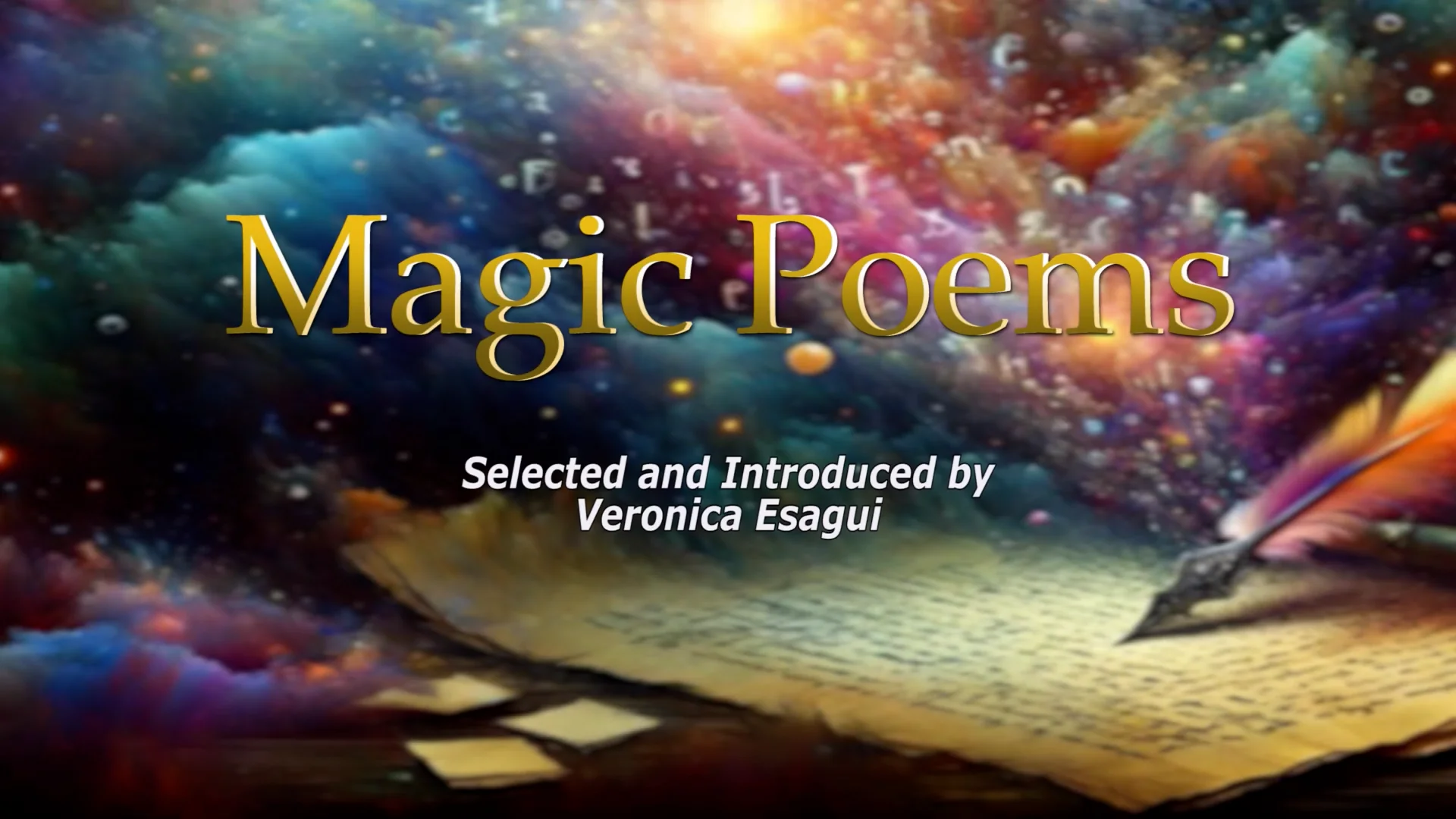 Magic Poems, Selected and Introduced by Veronica Esagui