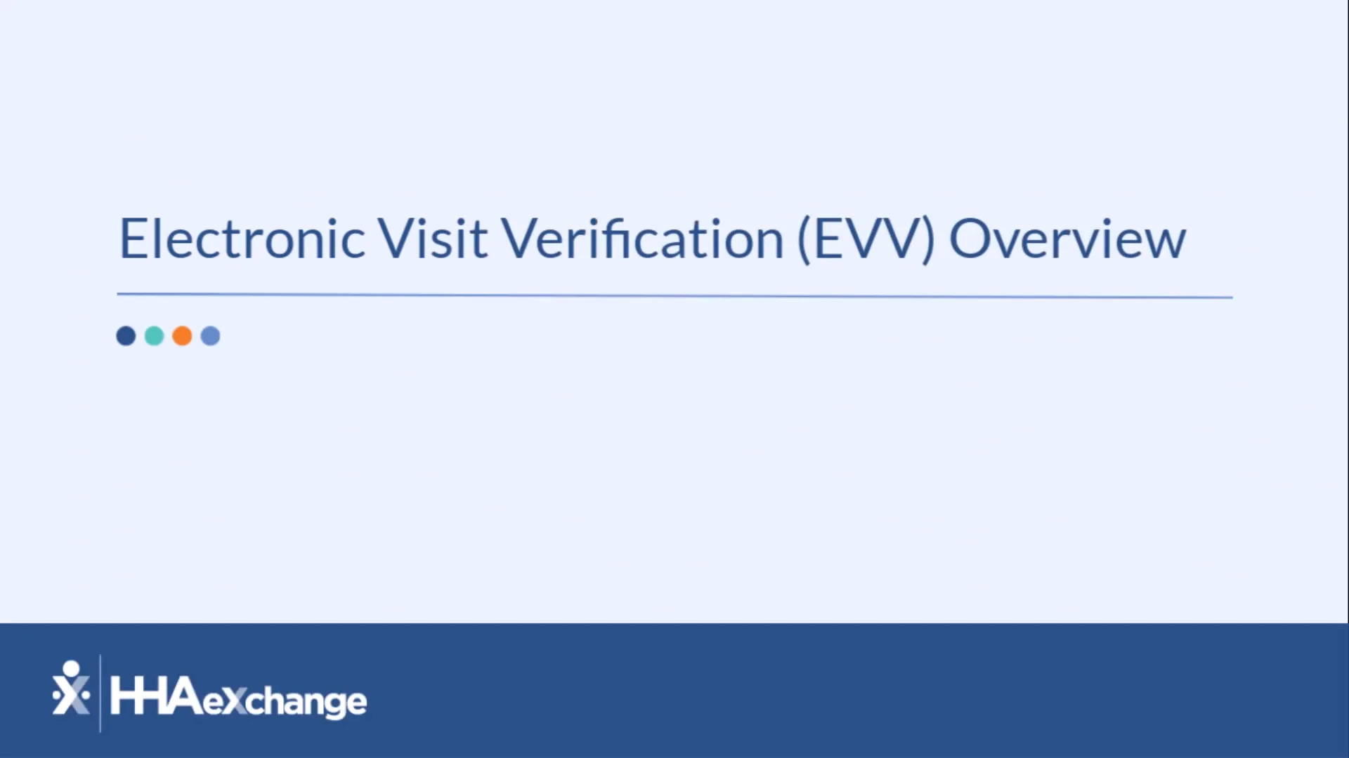 EVV Overview