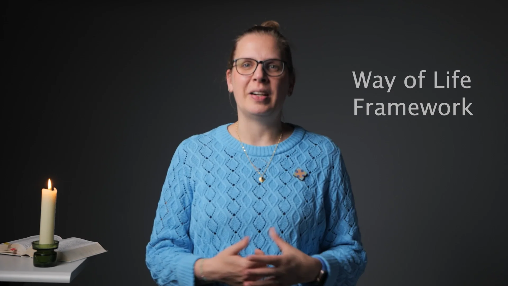 2. A Way of Life Framework: Three Movements