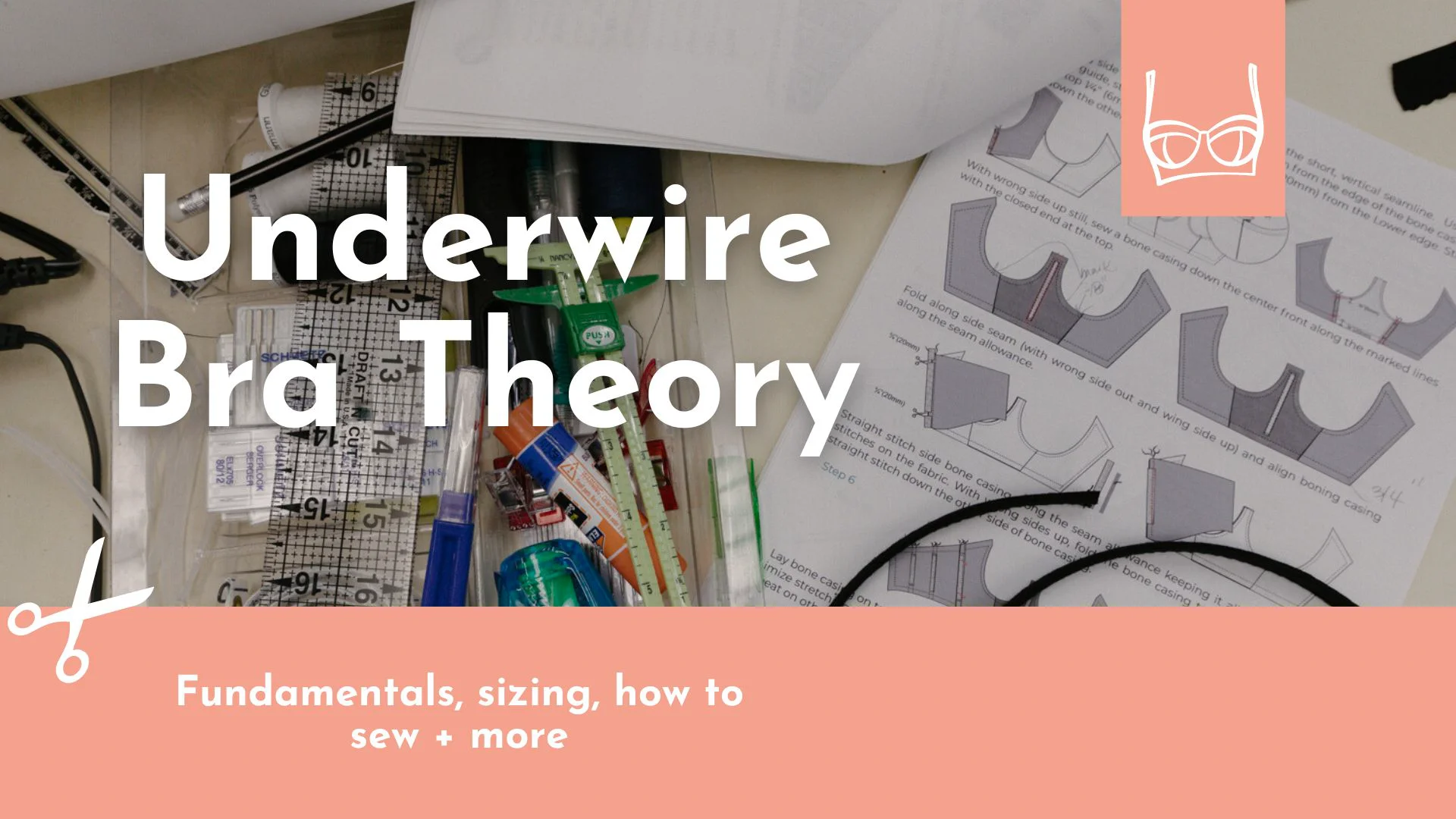 Underwire Bra Theory Virtual Course: Lesson 3