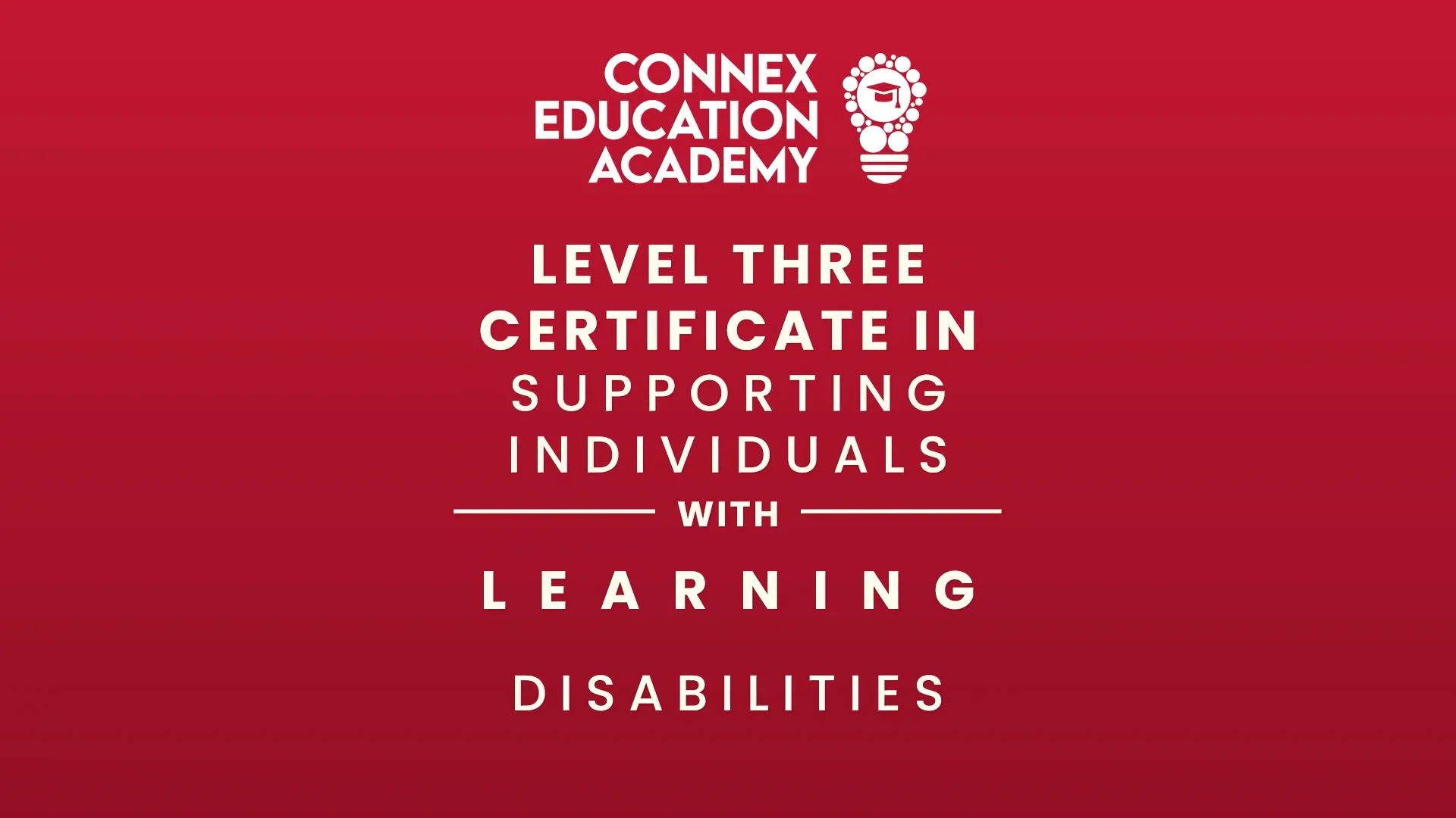 Level 3 Certificate in Supporting Individuals with Learning Disabilities
