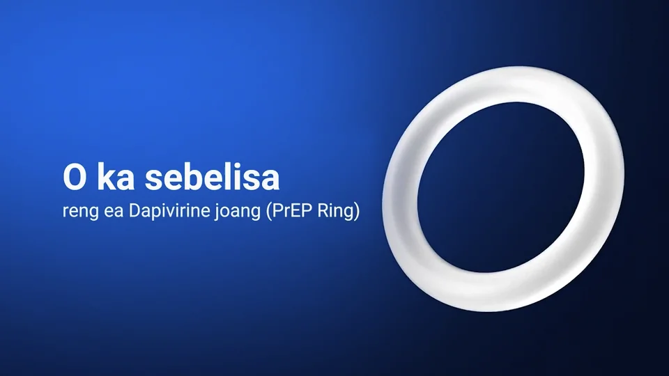 How to use the PrEP Ring_Sotho (Lesotho)