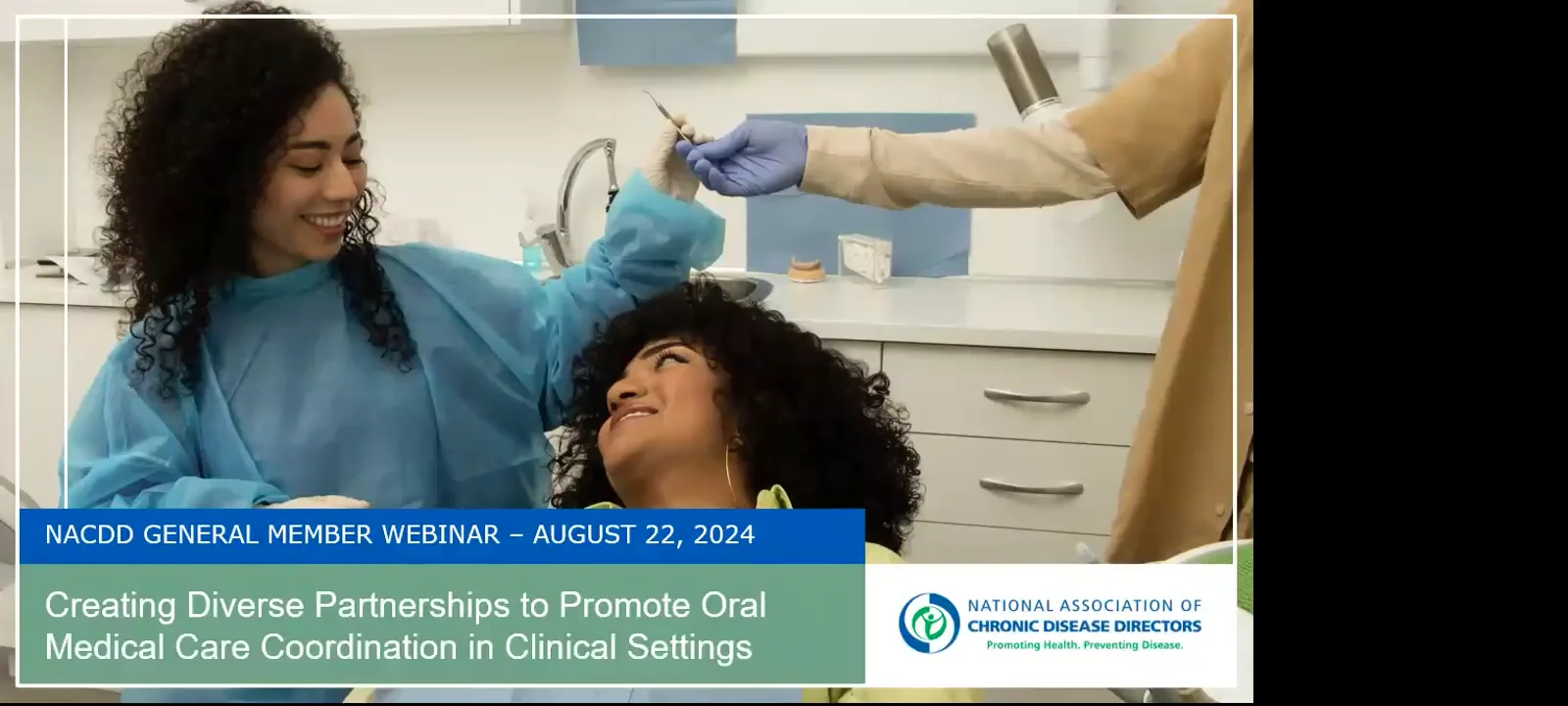 GMW 08.22.24: Creating Diverse Partnerships to Promote Oral Medical ...