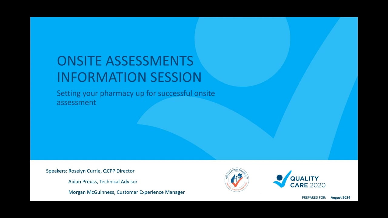 Onsite Assessments Pharmacy Support Webinar