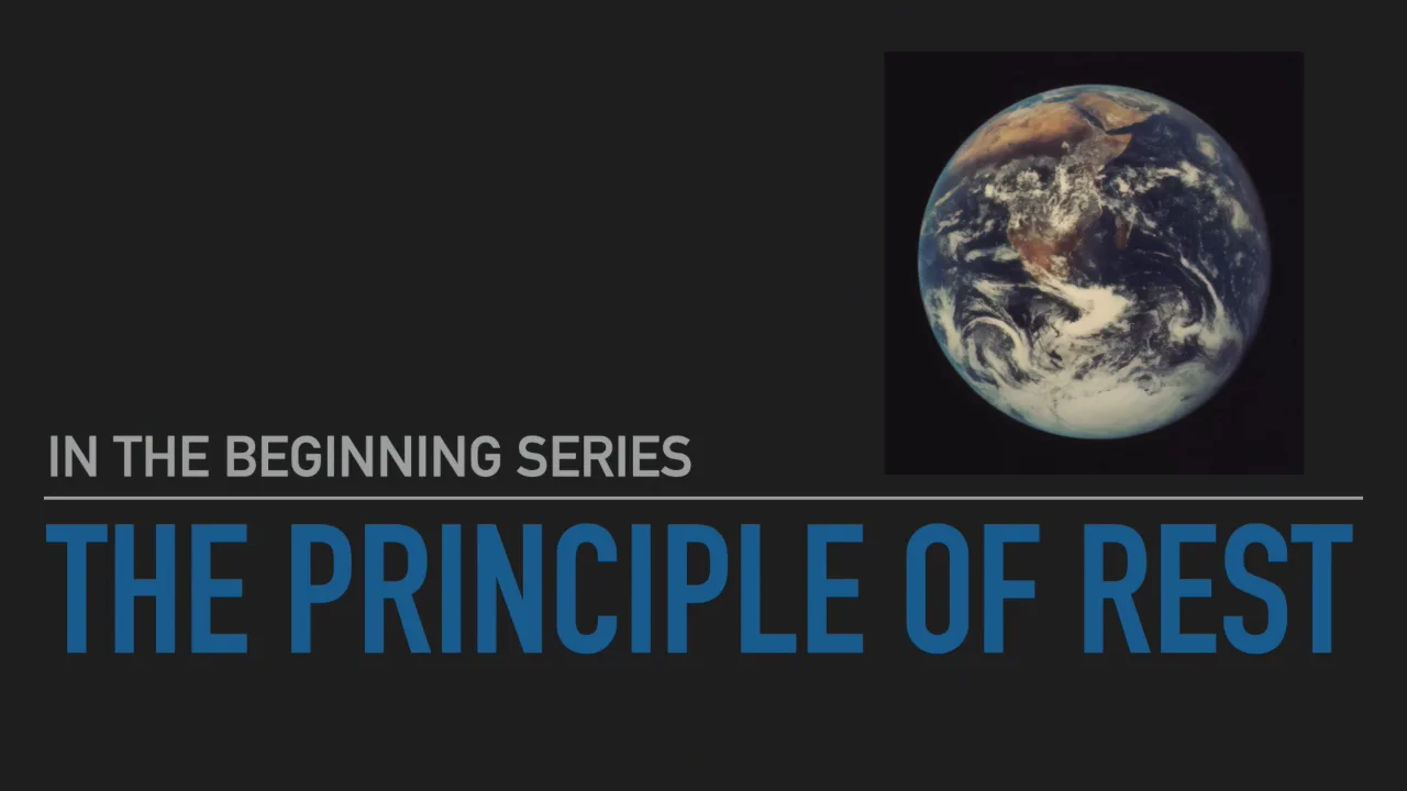 Episode #806 - The Principle of Rest, pt.1