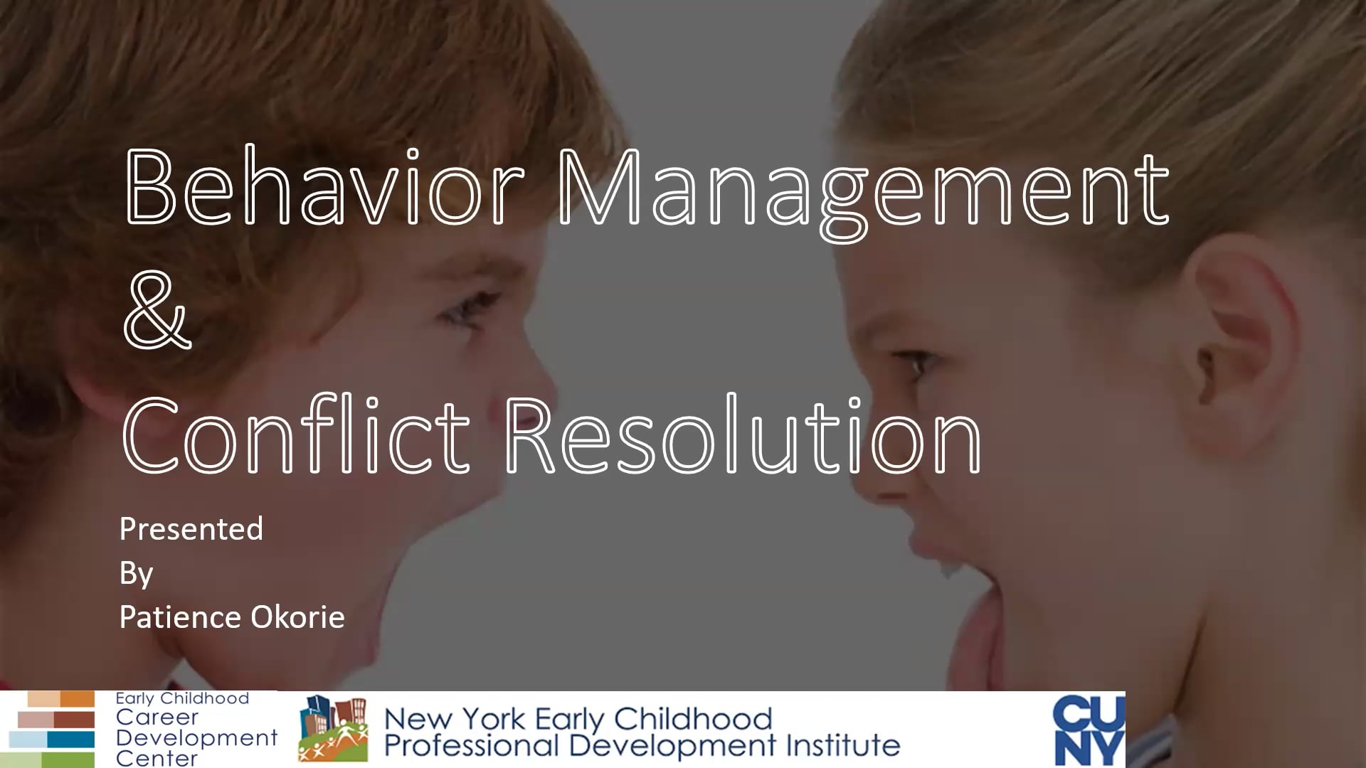 Behavior Management and Conflict Resolution