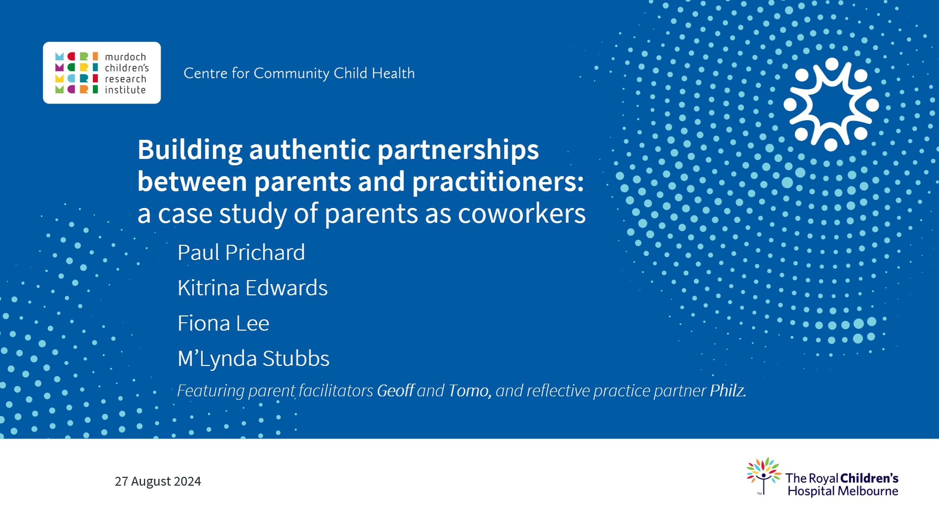 Building authentic partnerships between parents and practitioners: a ...