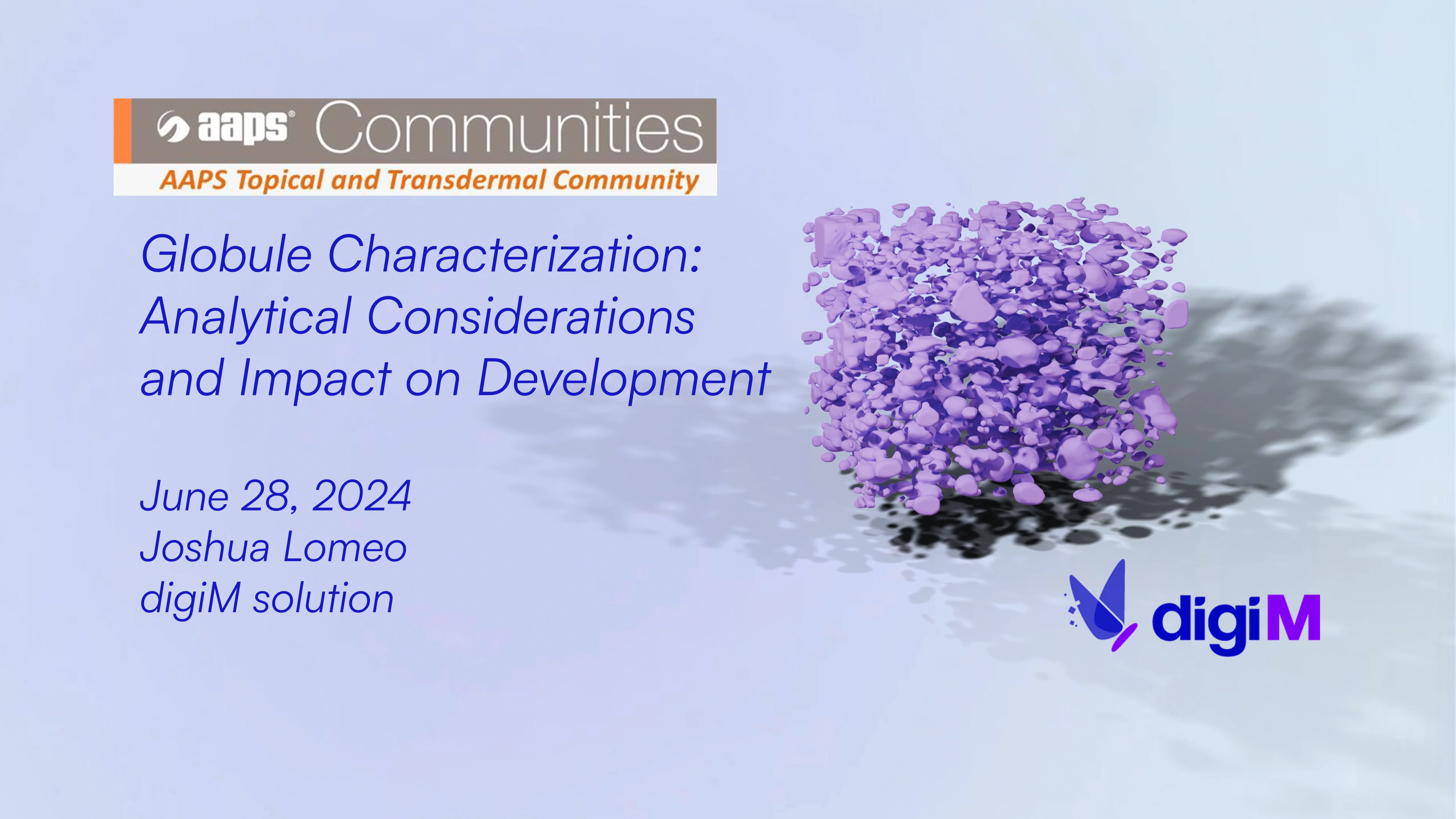 digiM AAPS Topical Community Webinar June 2024