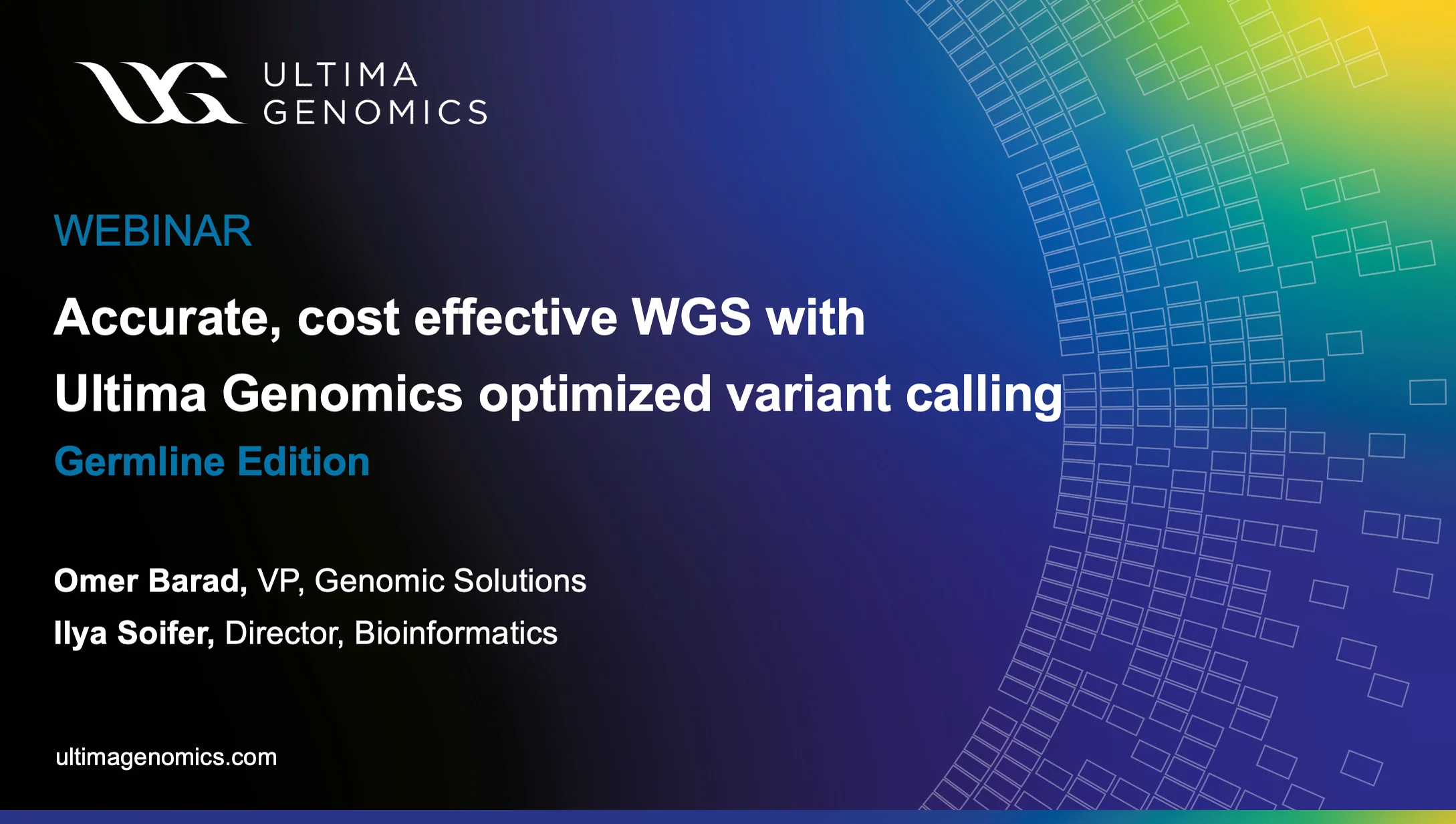 Accurate, cost-effective WGS with Ultima Genomics optimized variant ...