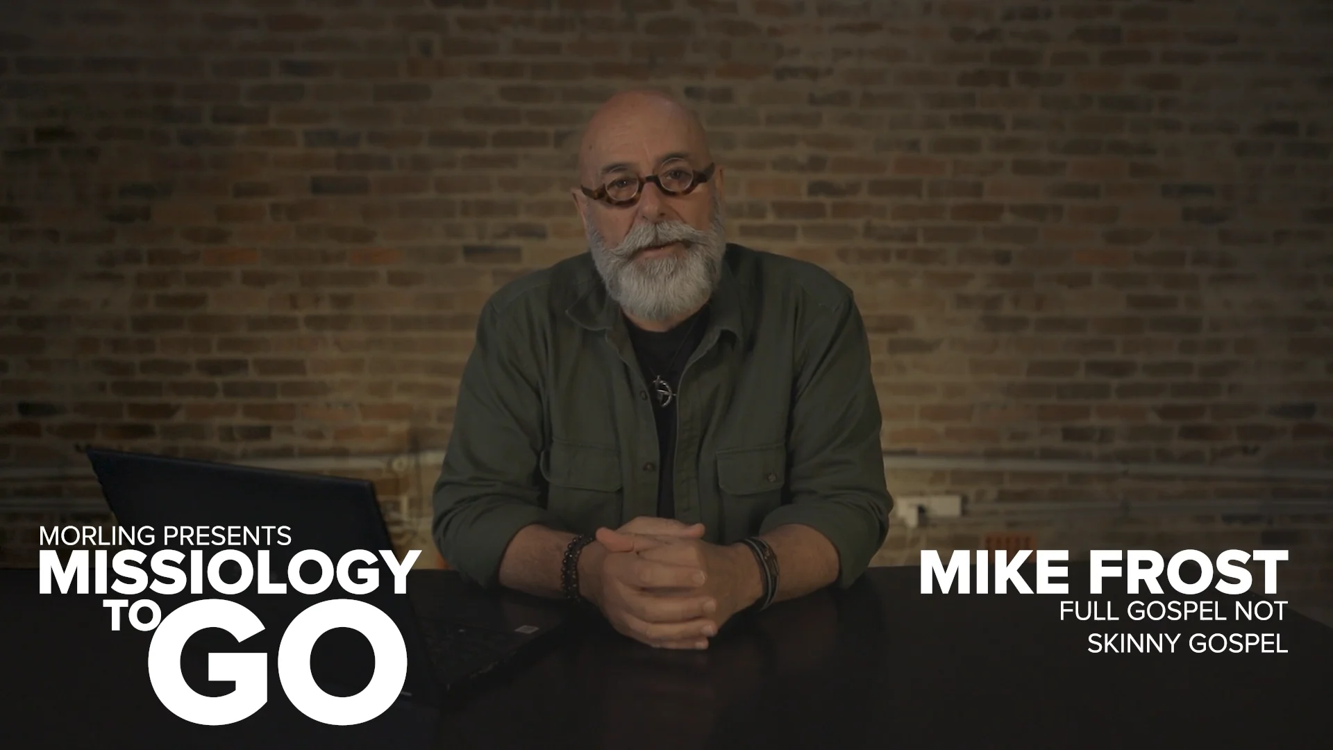 Mission & the Reign of God - Mike Frost - Session 1