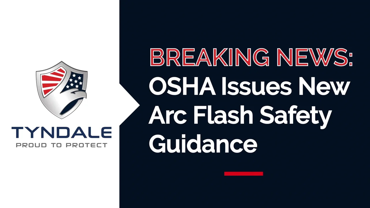 OSHA Arc Flash Guidance Update