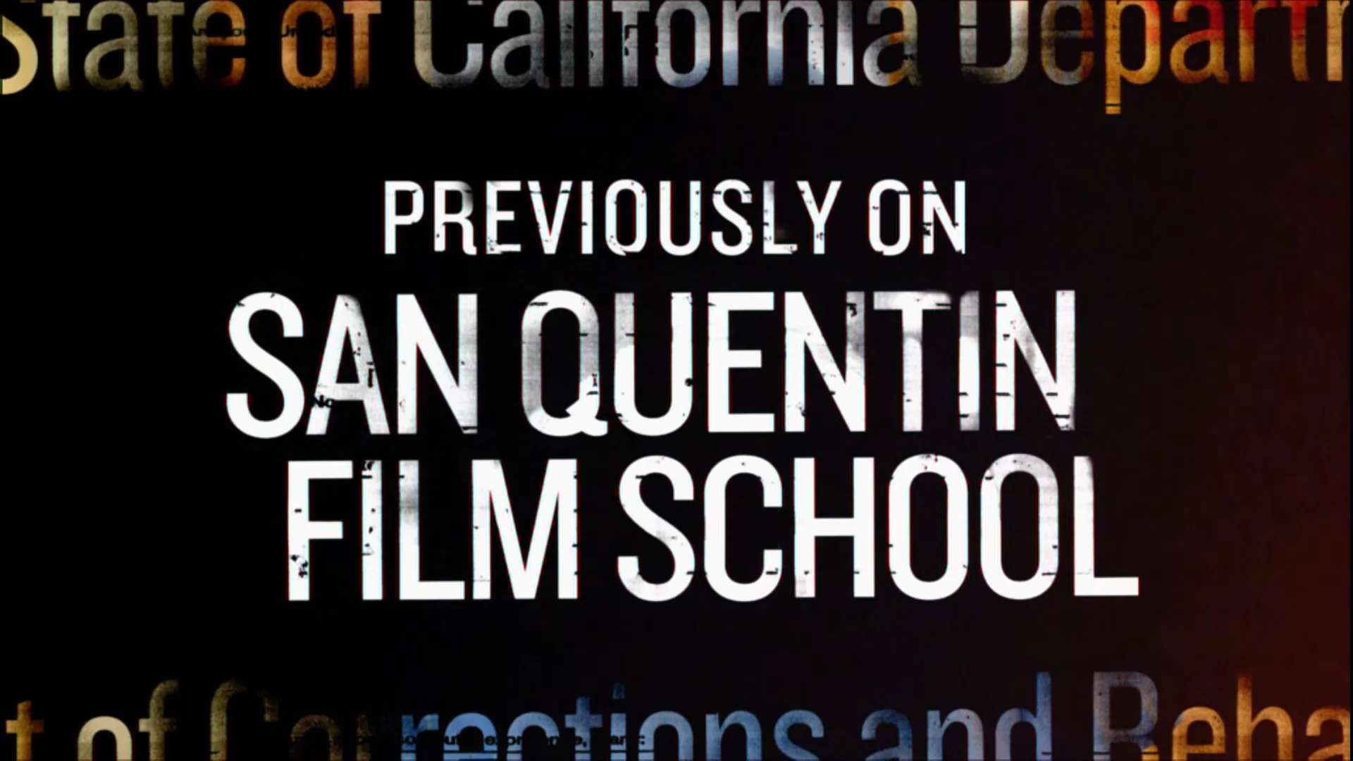San Quentin Film School Episode 4