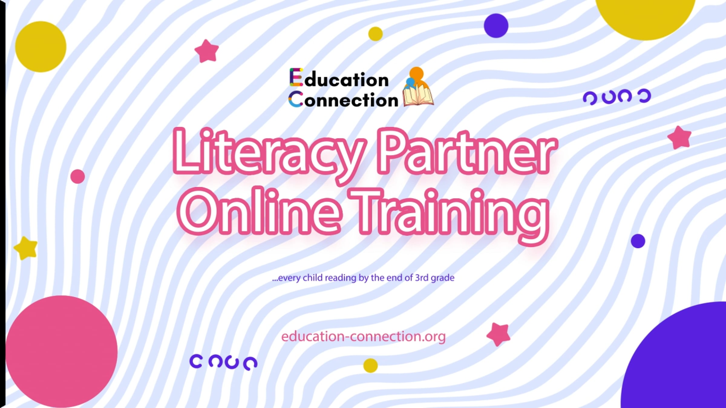 2024-25 Education Connection Online Training Video