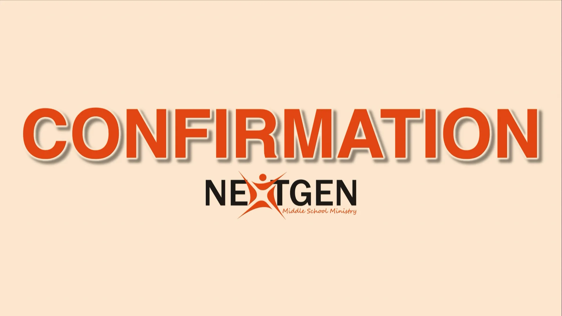 Confirmation Introduction August 2024