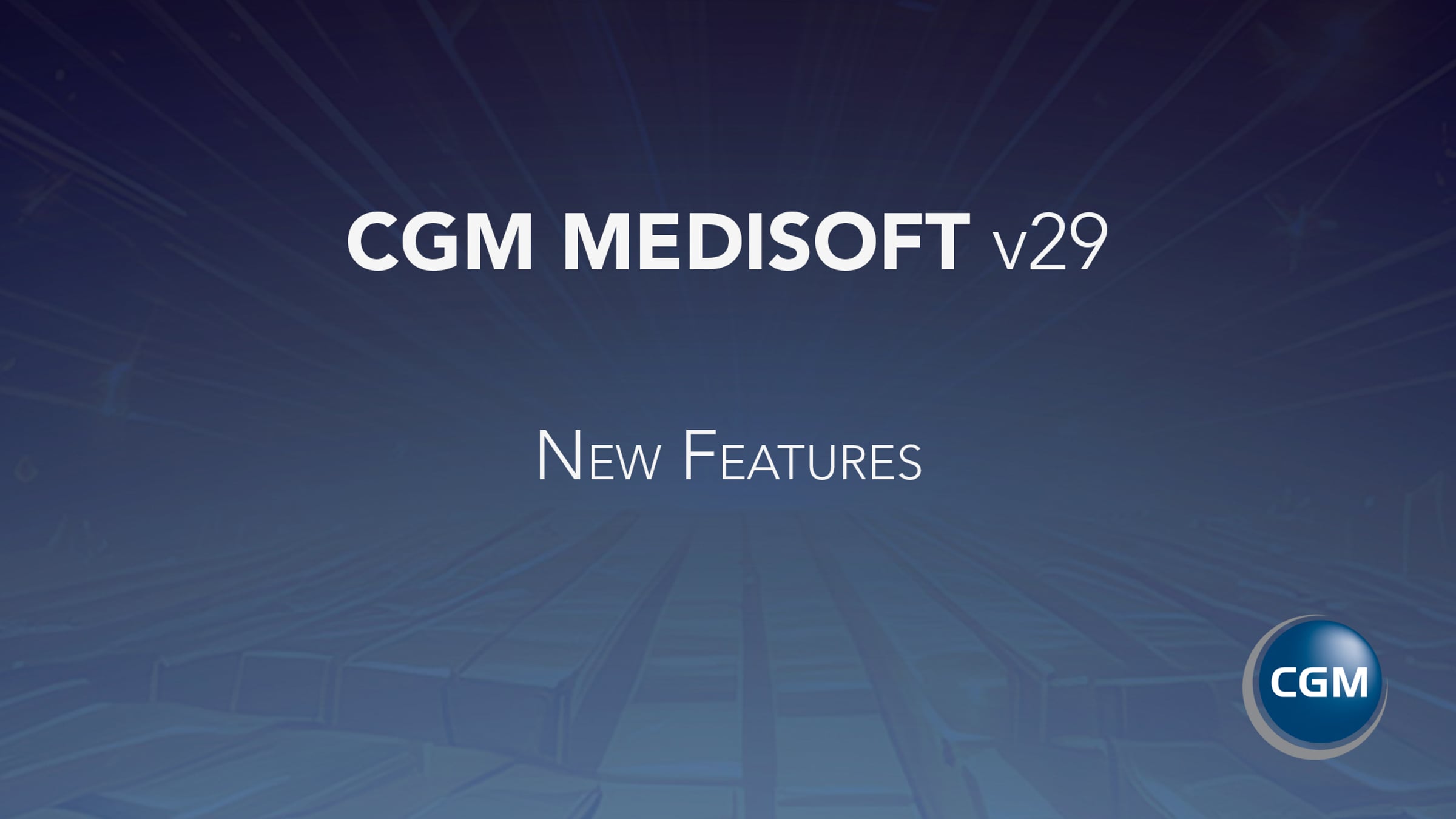 CGM MEDISOFT v29: New Features
