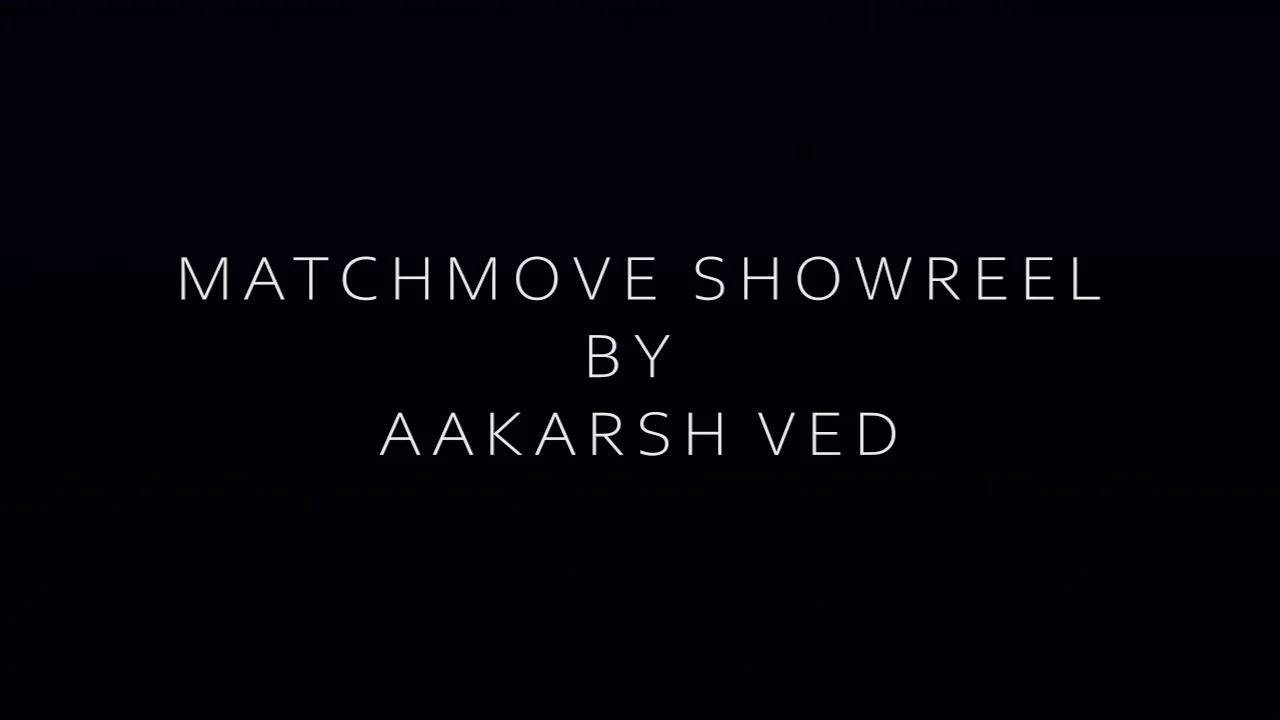Matchmove Showreel by Aakarsh