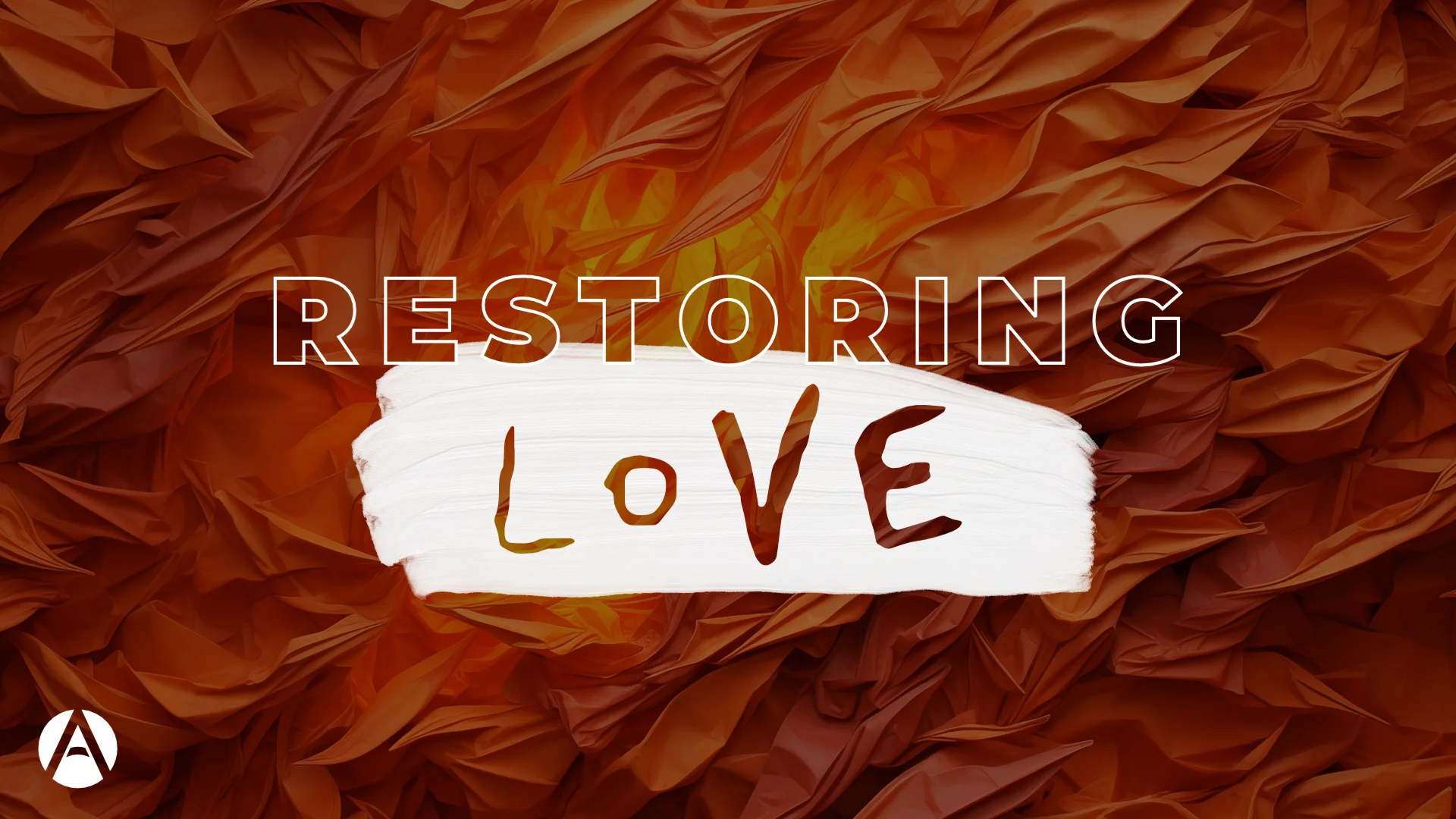 Restoring Love