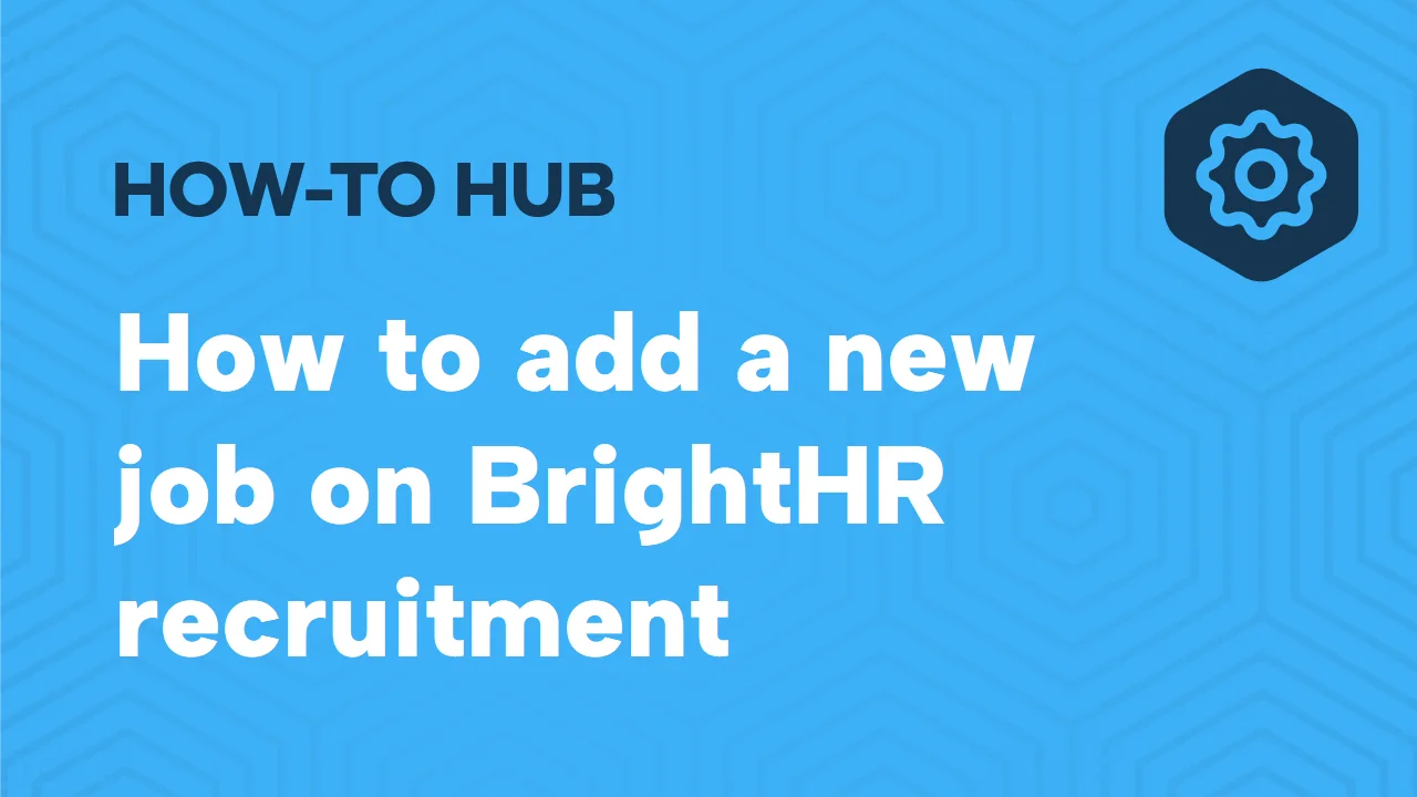 How to add a new job on BrightHR recruitment