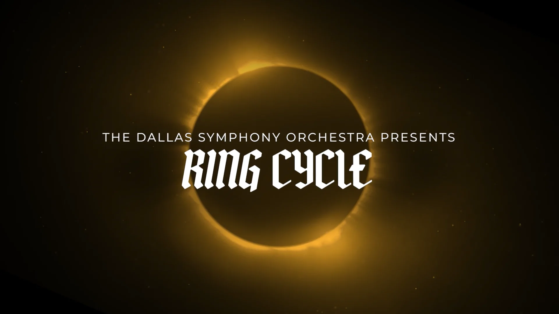 The Dallas Symphony Orchestra Presents the Ring Cycle