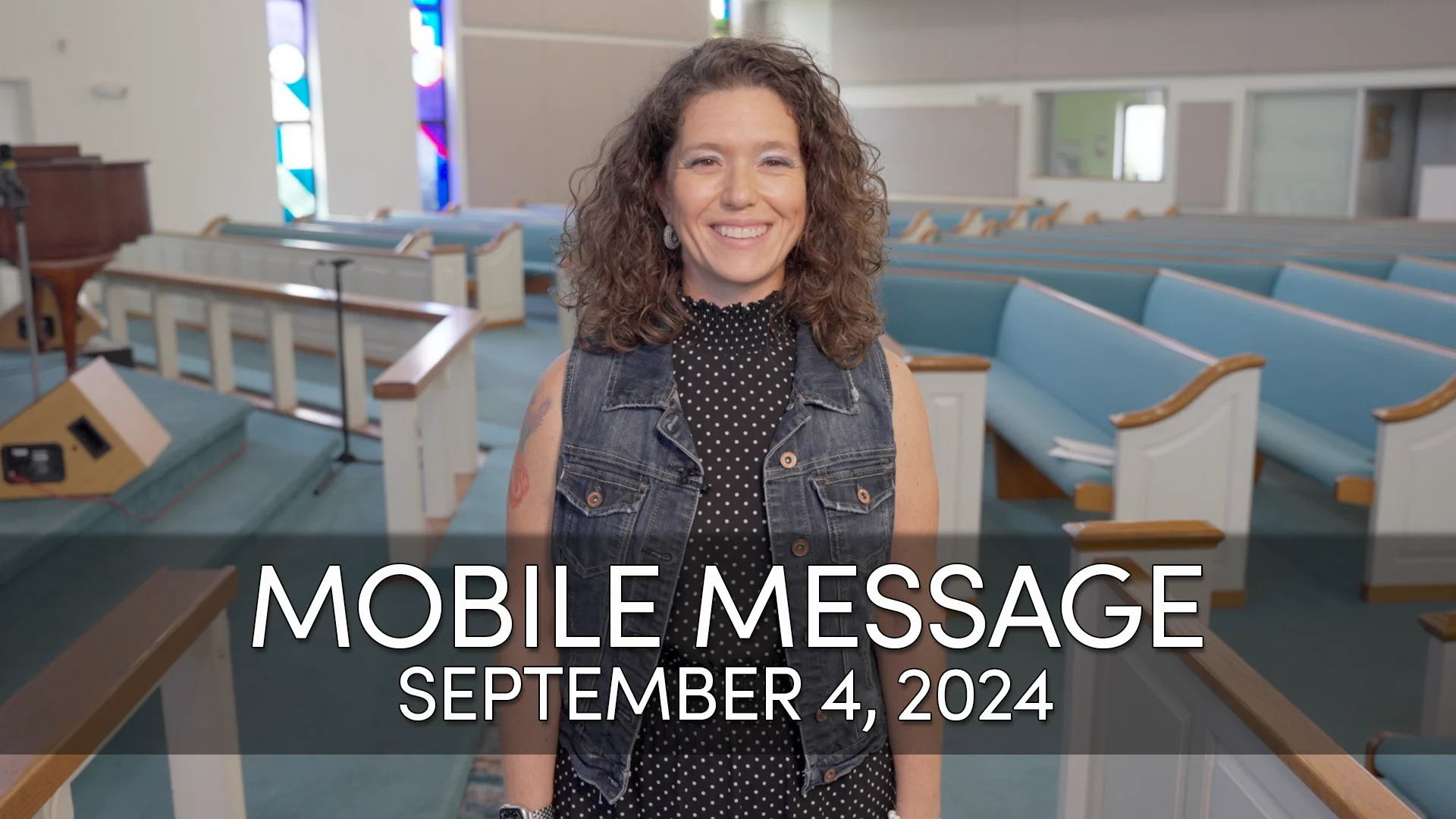 Mobile Message September 4, 2024