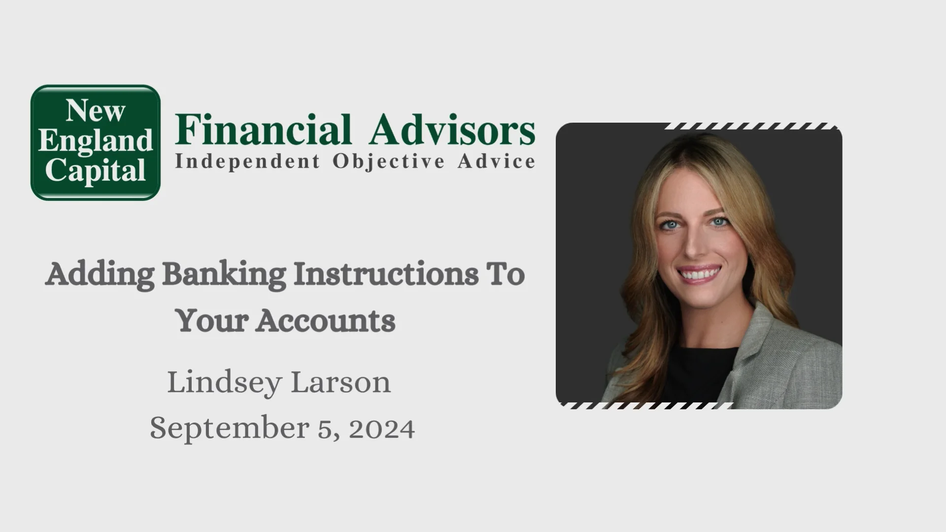 Lindsey Larson - Sept 5, 2024 - Adding Bank Instructions