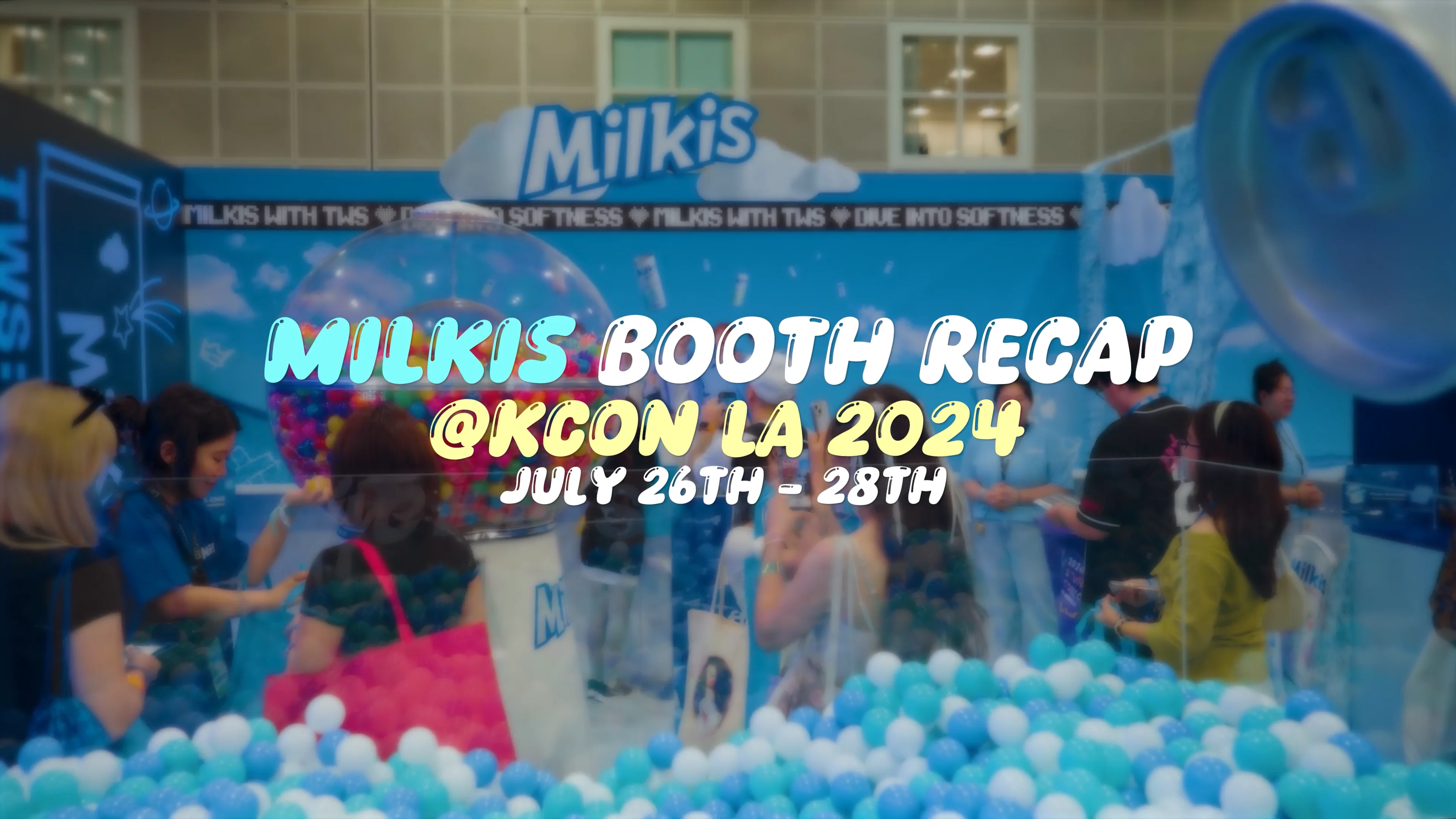 2024. KCON LA Milkis Event Booth (after-movie)