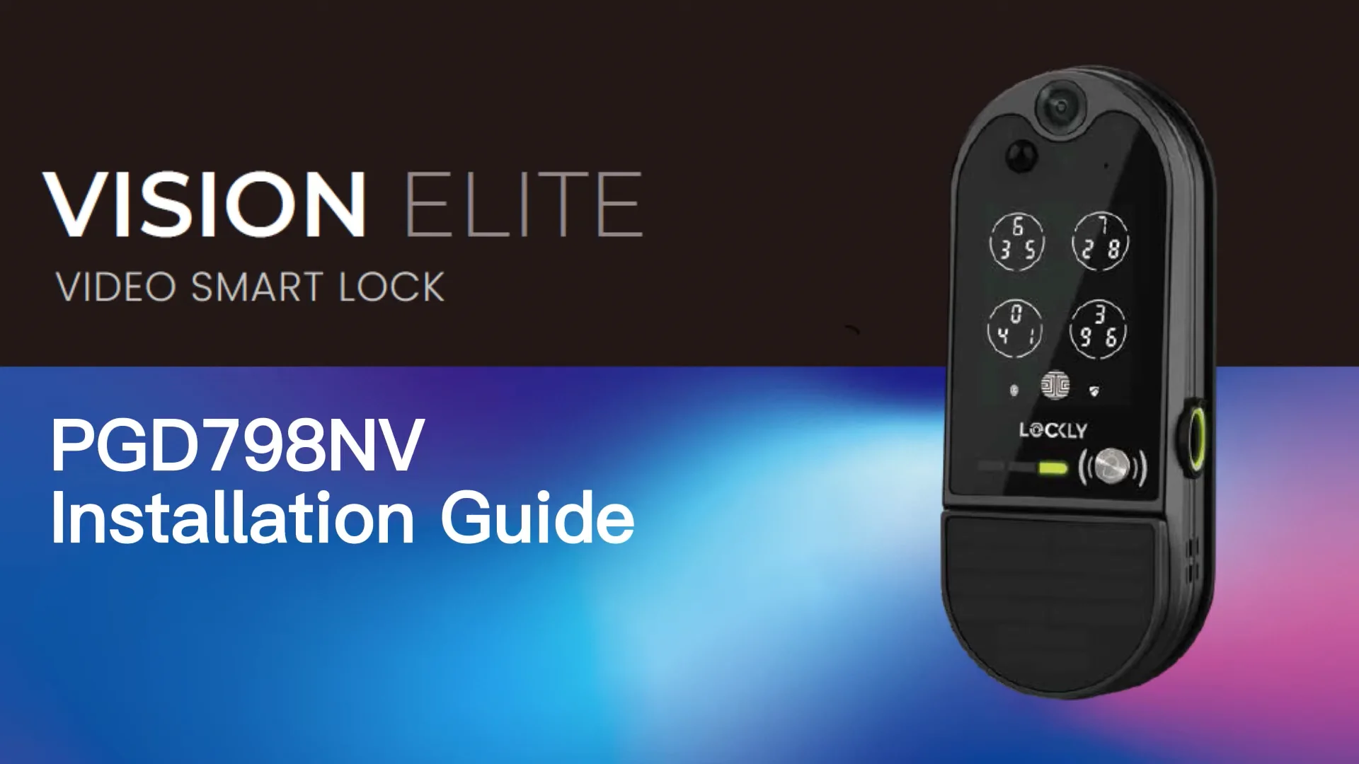 Lockly Vision Elite Installation Video