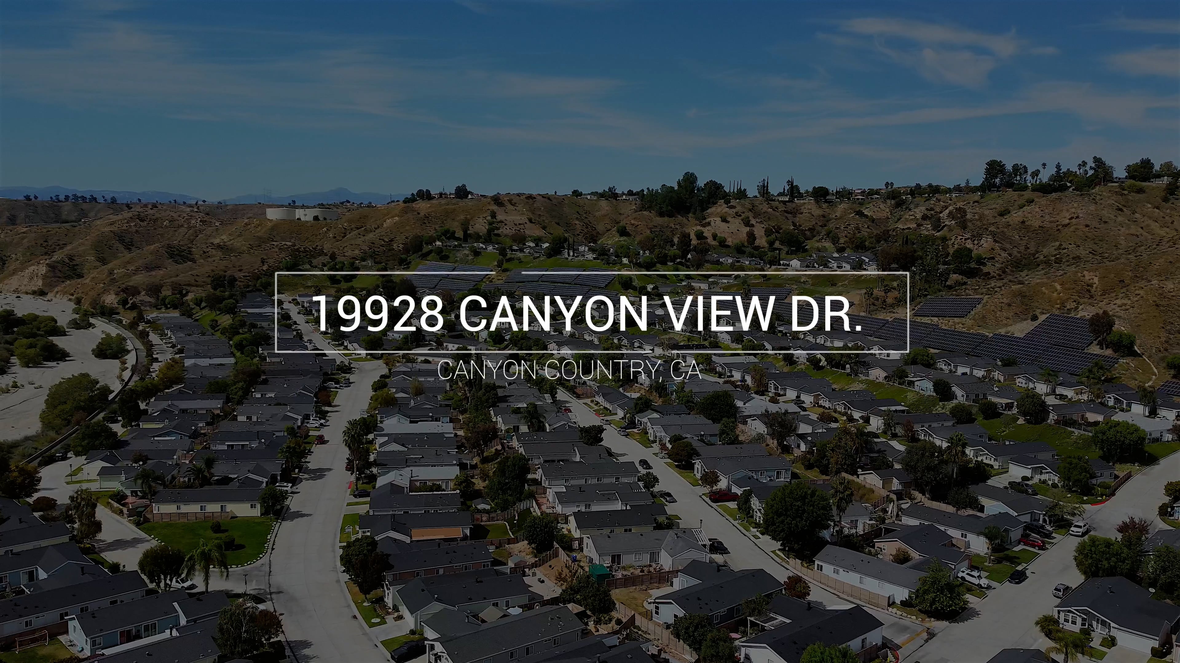 19928 Canyon View Dr. Canyon Country, CA