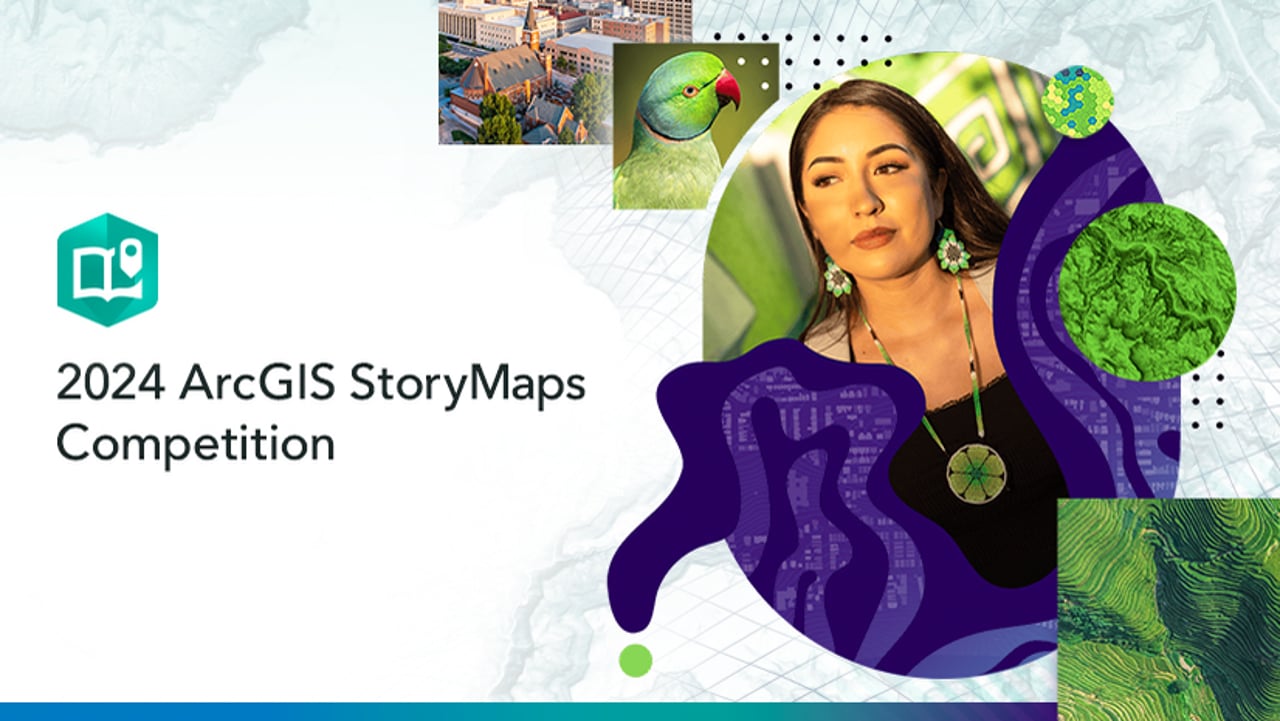 A collection of 2024 ArcGIS StoryMaps Competition Content