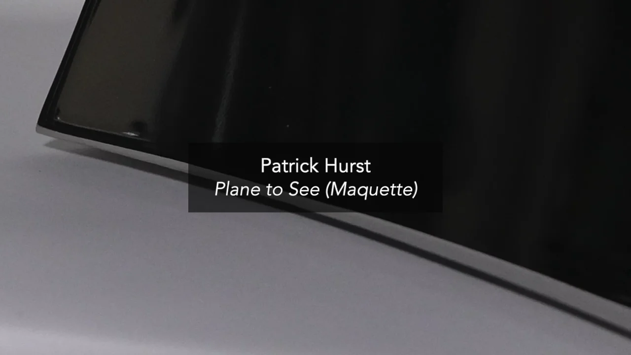 Plane to See (Maquette) - Patrick Hurst