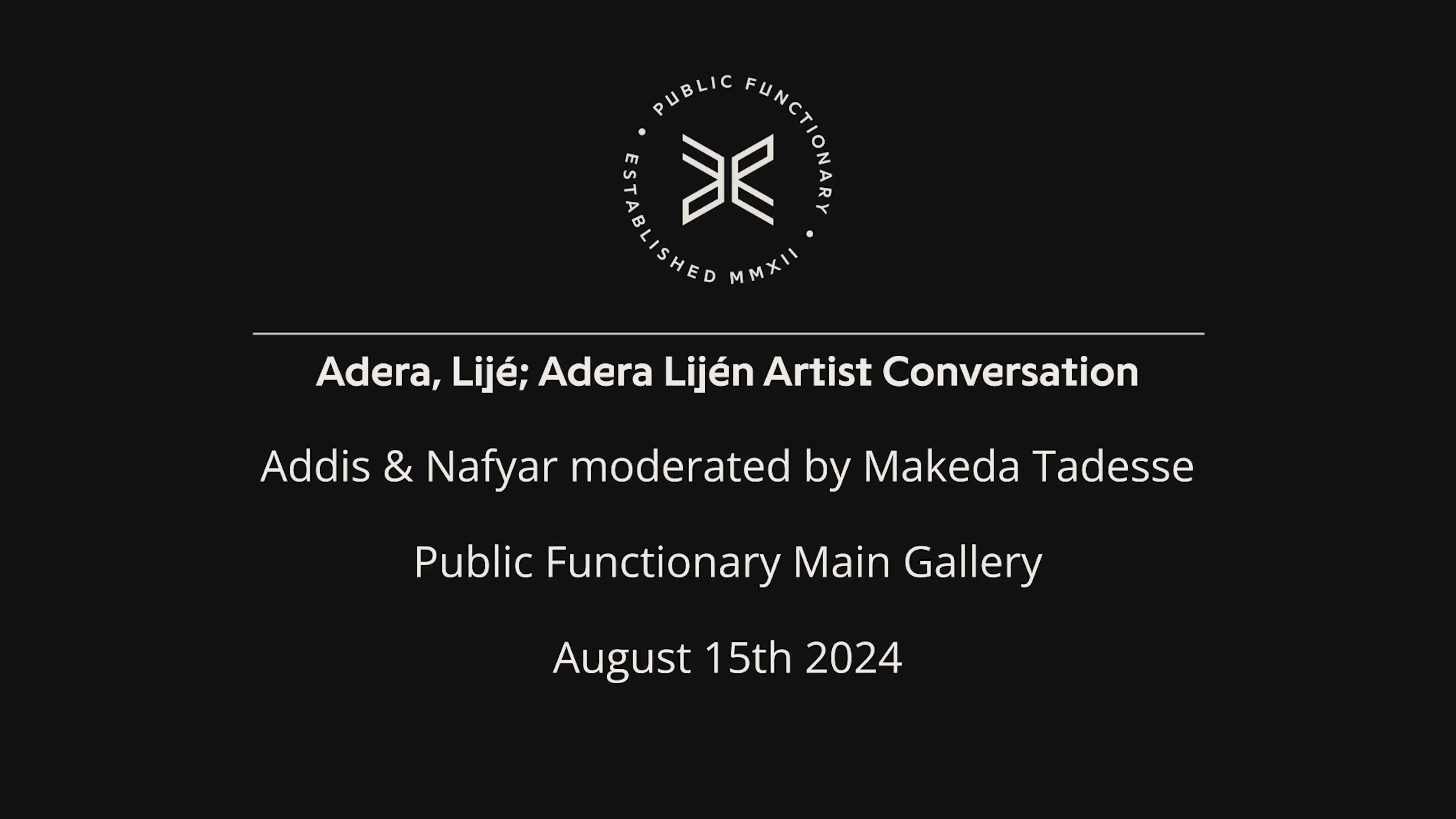 ADERA LIJE; ADERA, LIJEN ARTIST TALK