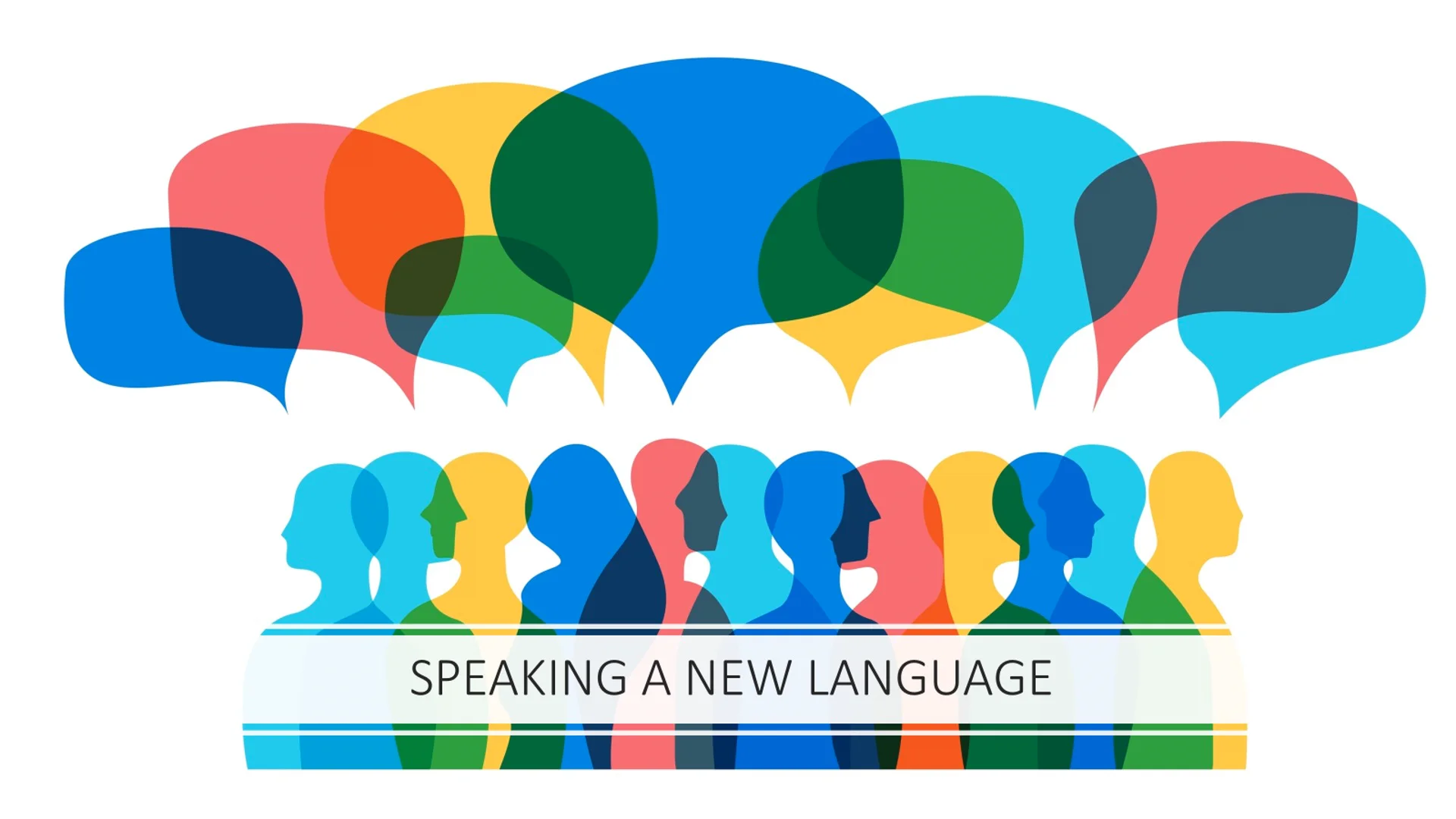9-8-24 Speaking A New Language