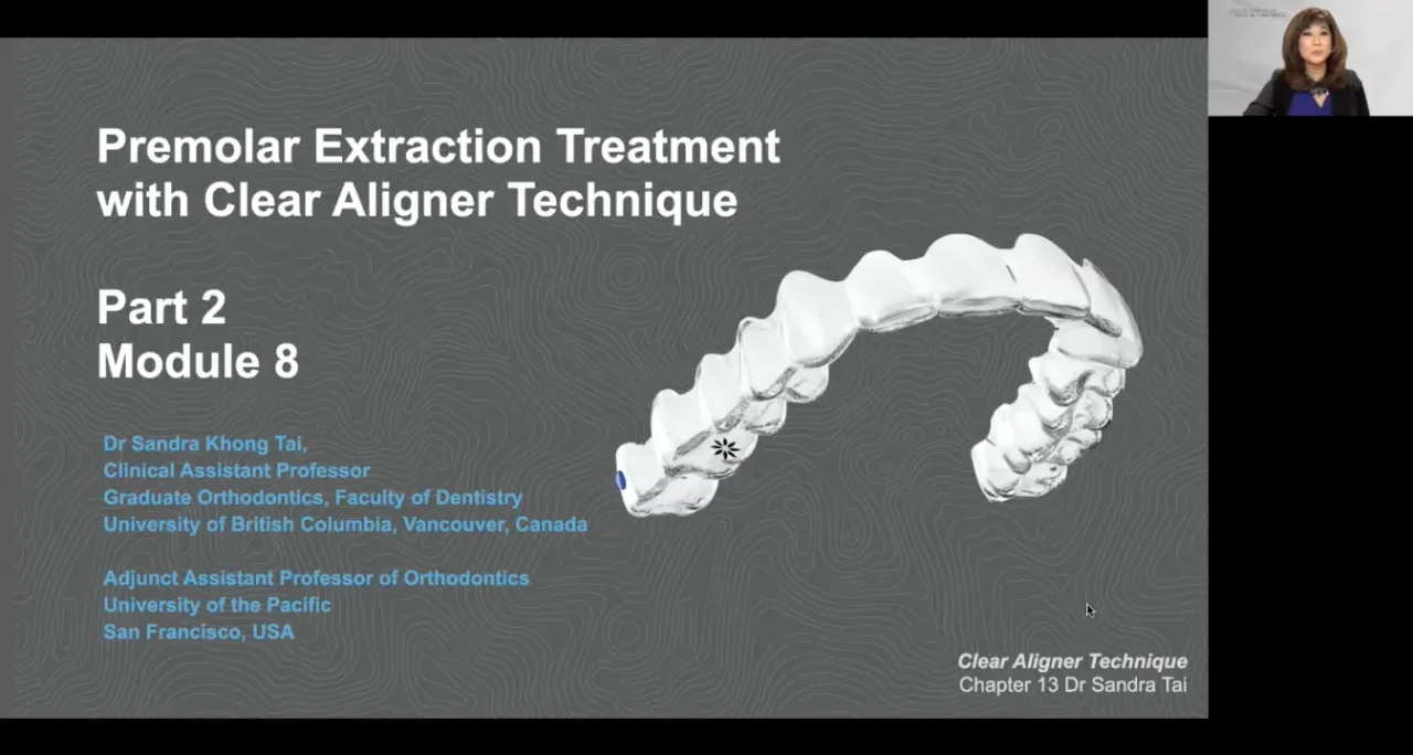 Module 8 - Premolar Extraction Protocol for Clear Aligners - Part 2 ...