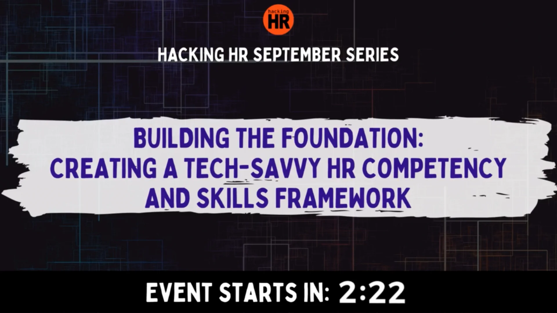 Building the Foundation: Creating a Tech-Savvy HR Competency and Skills ...