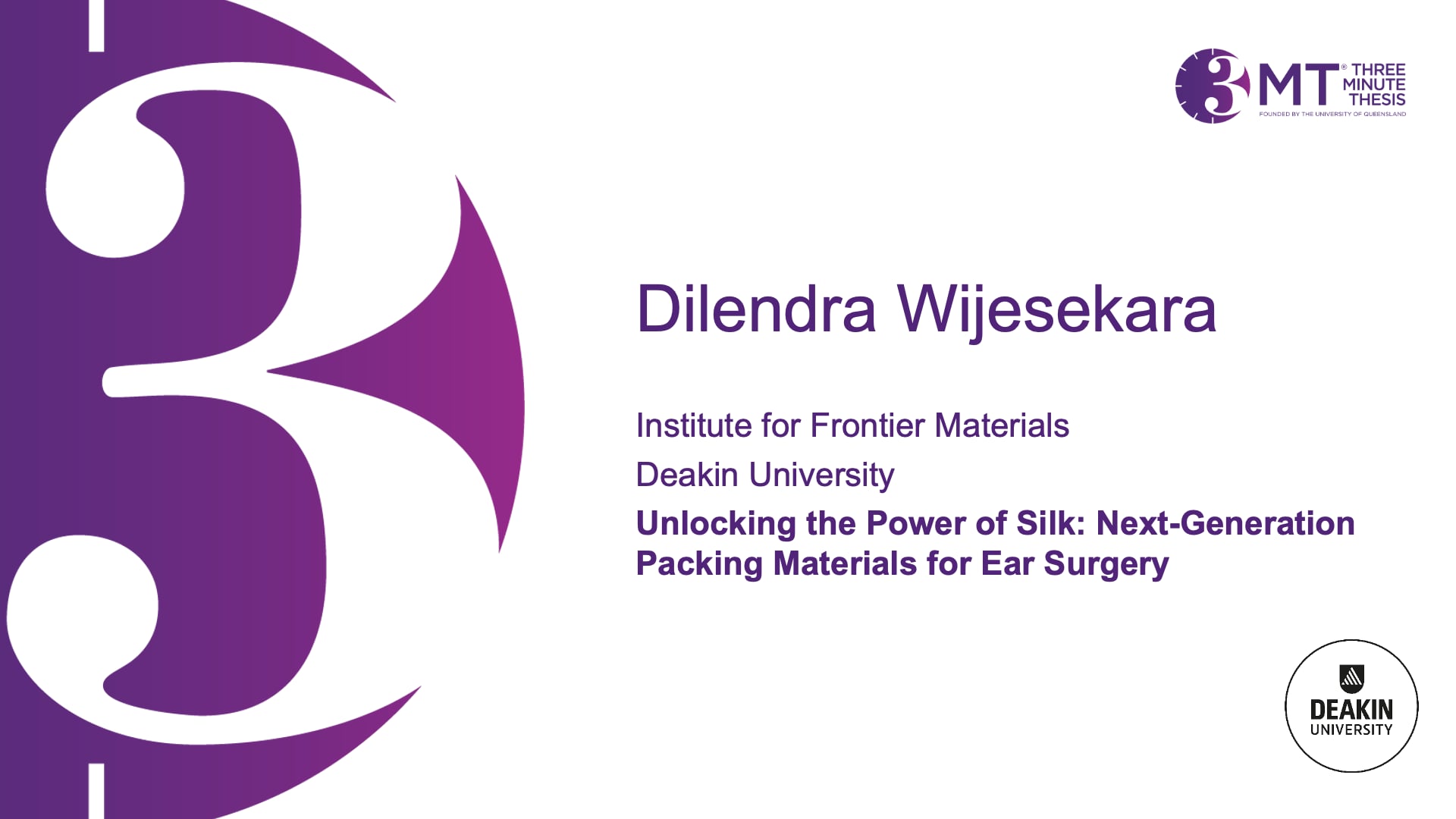 Dilendra Wijesekara | 3MT: Unlocking the Power of Silk: Next-Generation ...