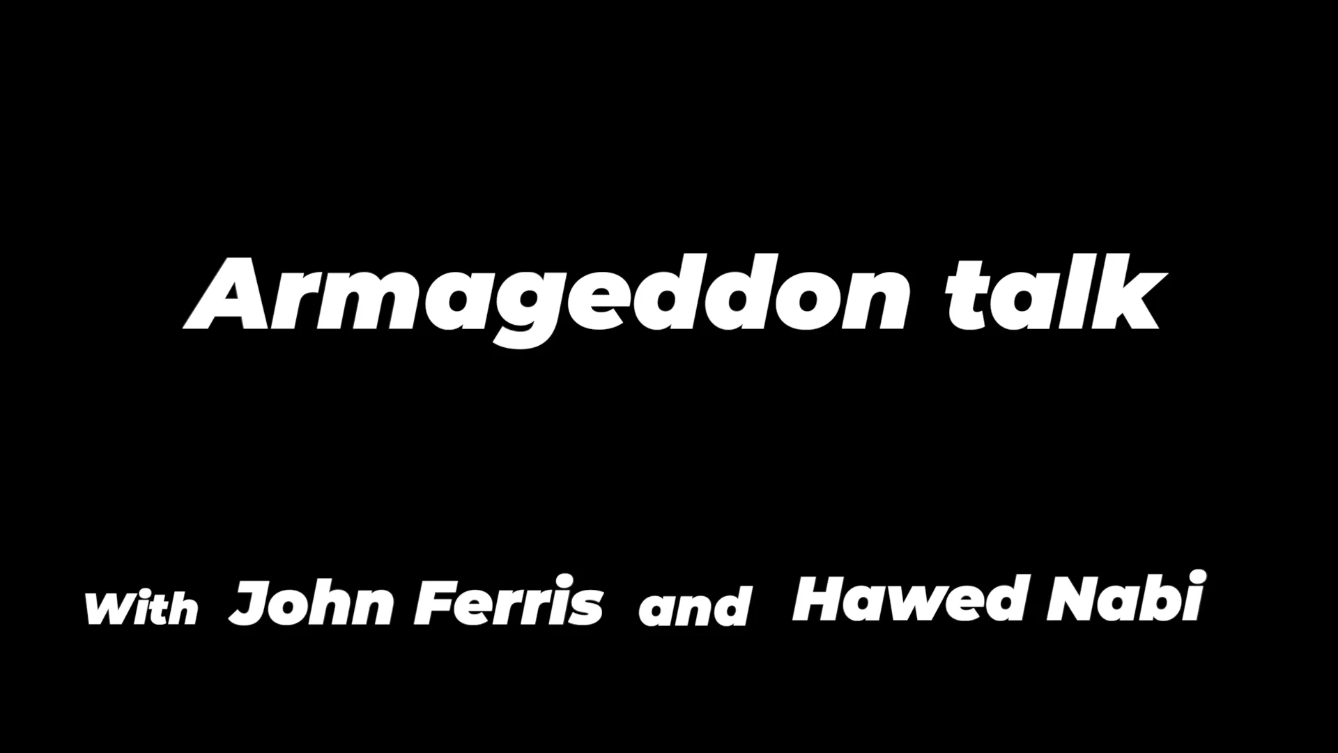 Armageddom talk highlights v1.0