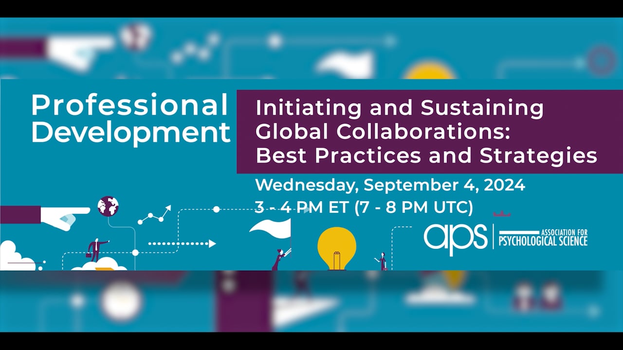 Professional Development – Association for Psychological Science – APS
