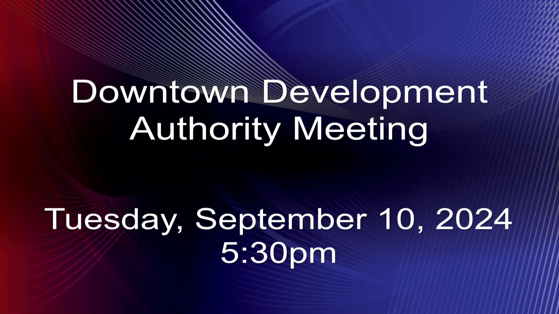 Downtown Development Authority Meeting - 9/10/24
