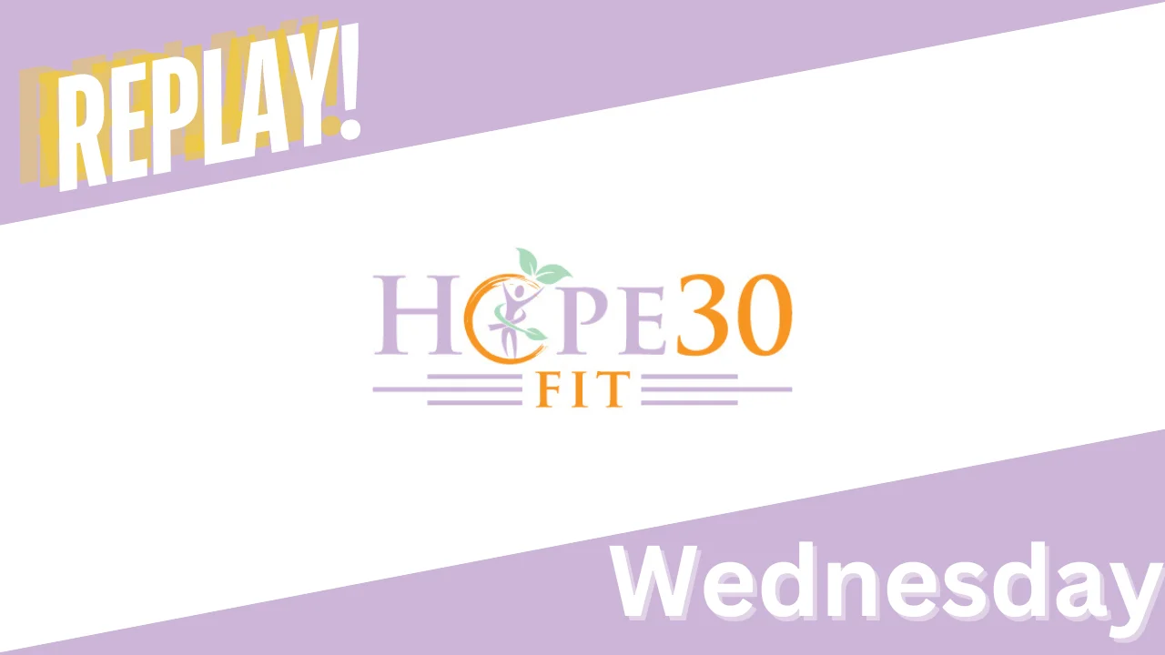 Hope30 Fit Wednesday September 11th