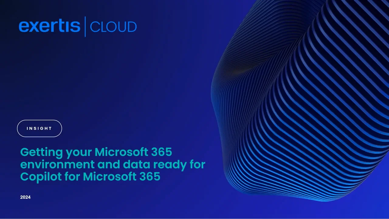 Cloud Insight | Getting your Microsoft 365 environment and data ready for Copilot for Microsoft 365
