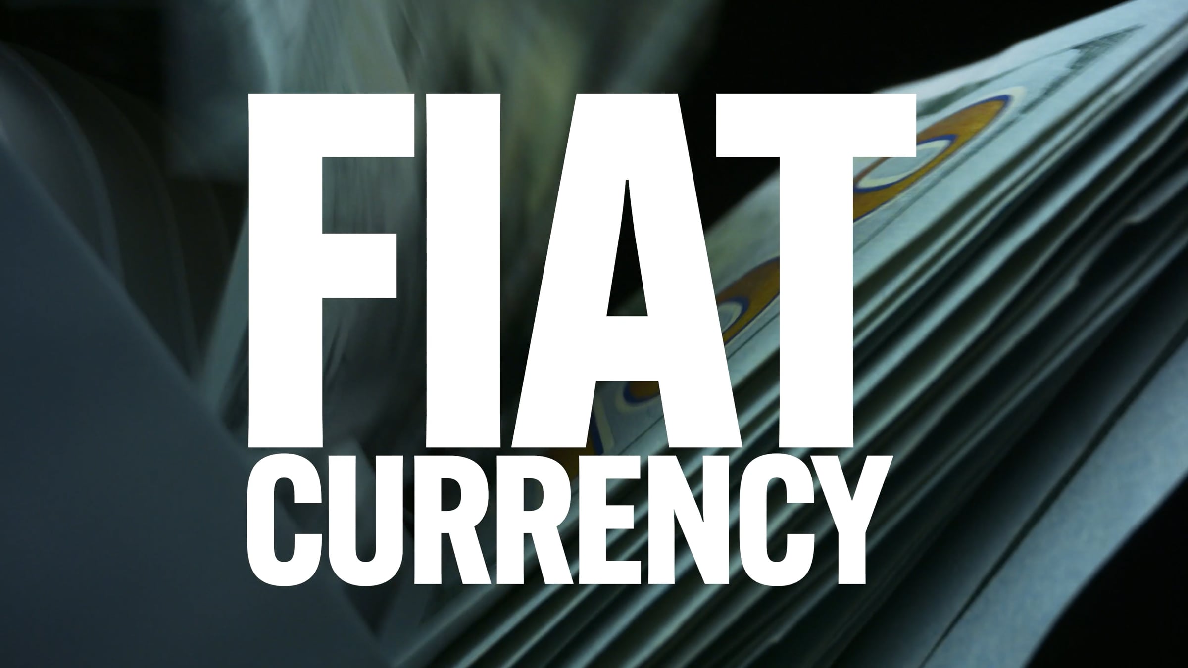 What is Fiat Currency?
